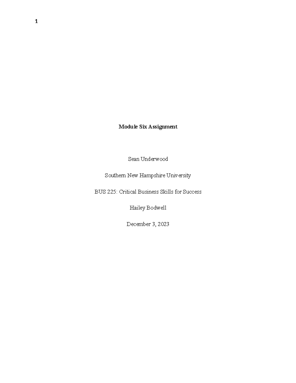 BUS225 Module Six Assignment - 1 Module Six Assignment Sean Underwood ...