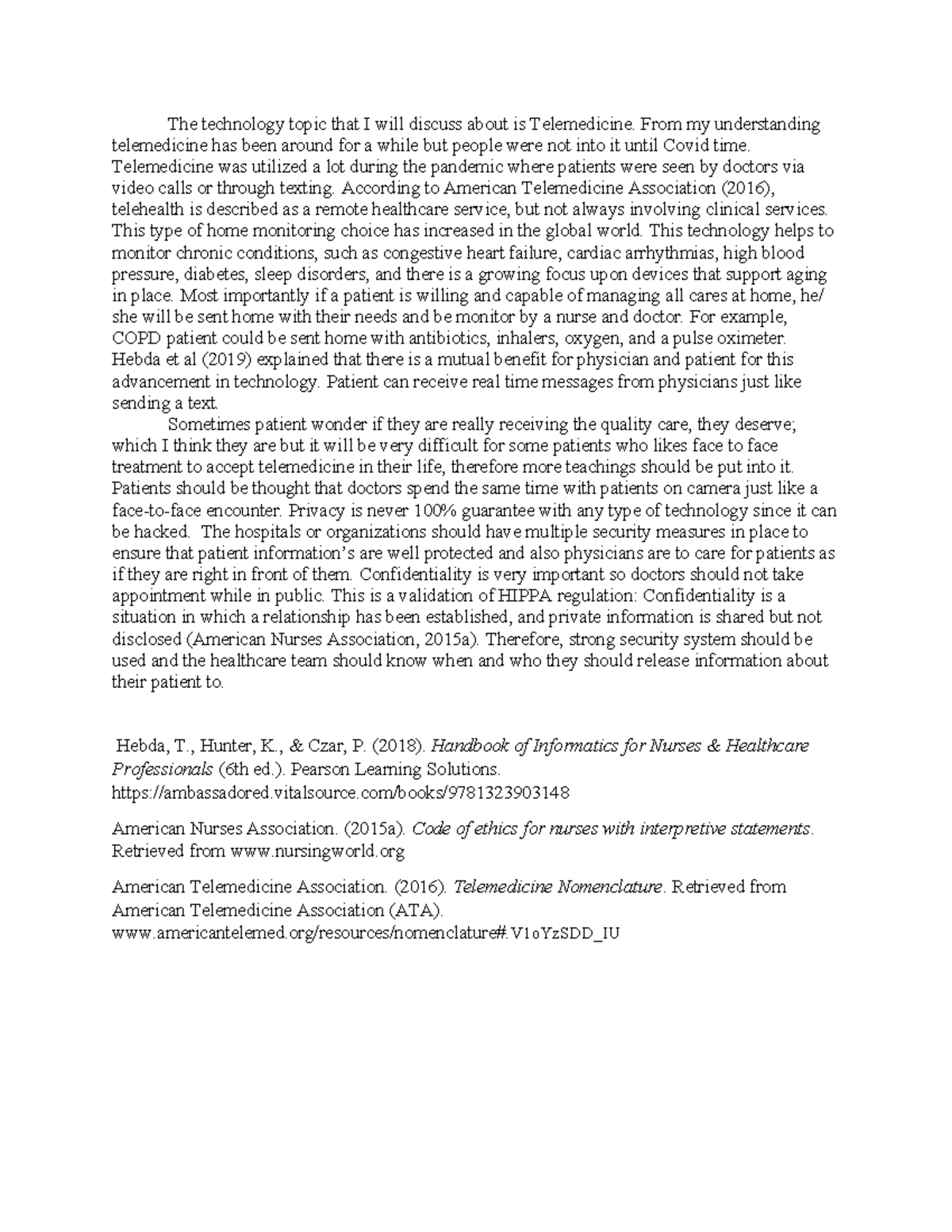 N R 361 5th week - solve assignment - The technology topic that I will discuss about is - Studocu