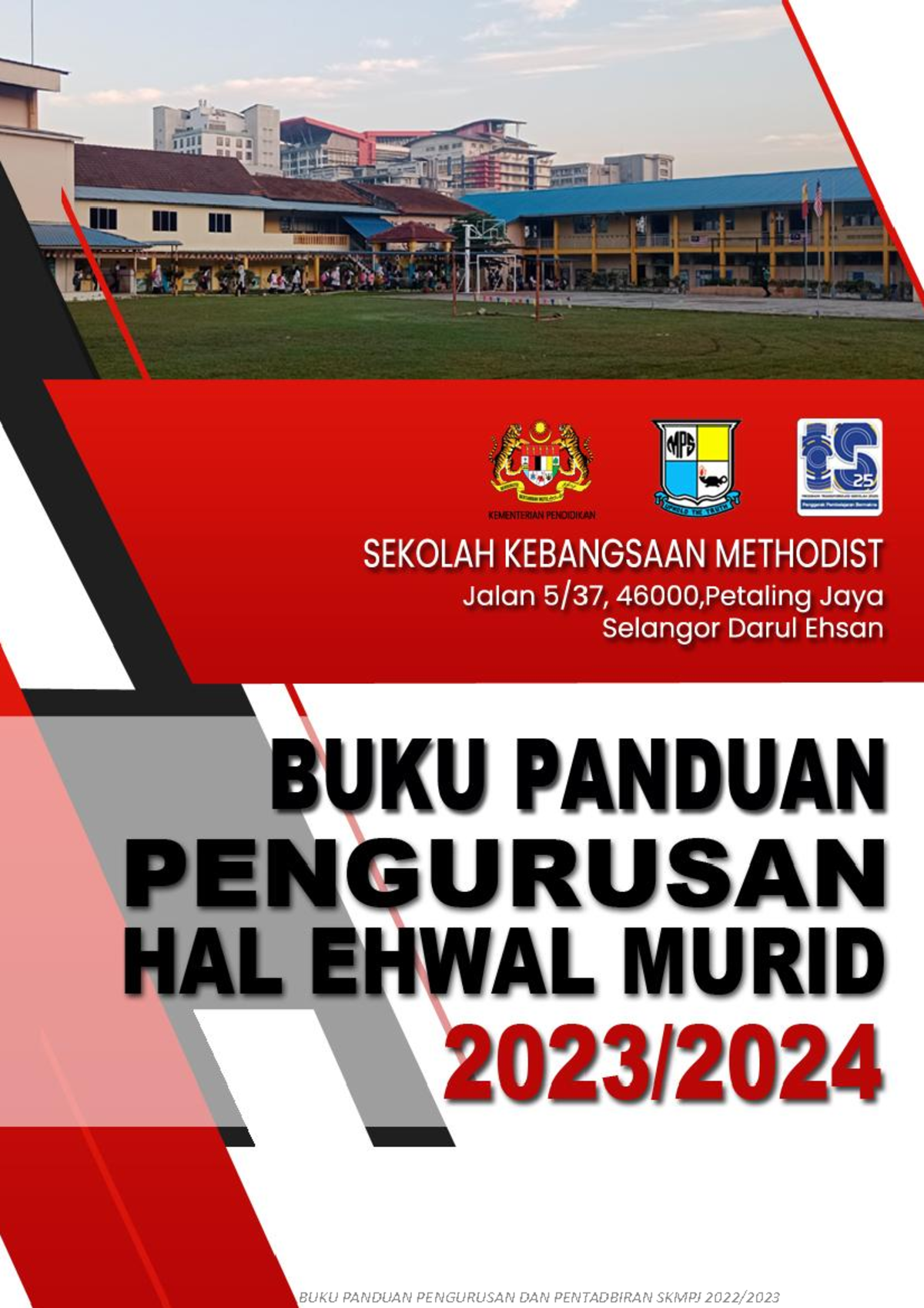 Buku Panduan Pengurusan HEM Skmpj 2023-2024 - JAWATANKUASA KECIL UNIT HAL EHWAL MURID ...