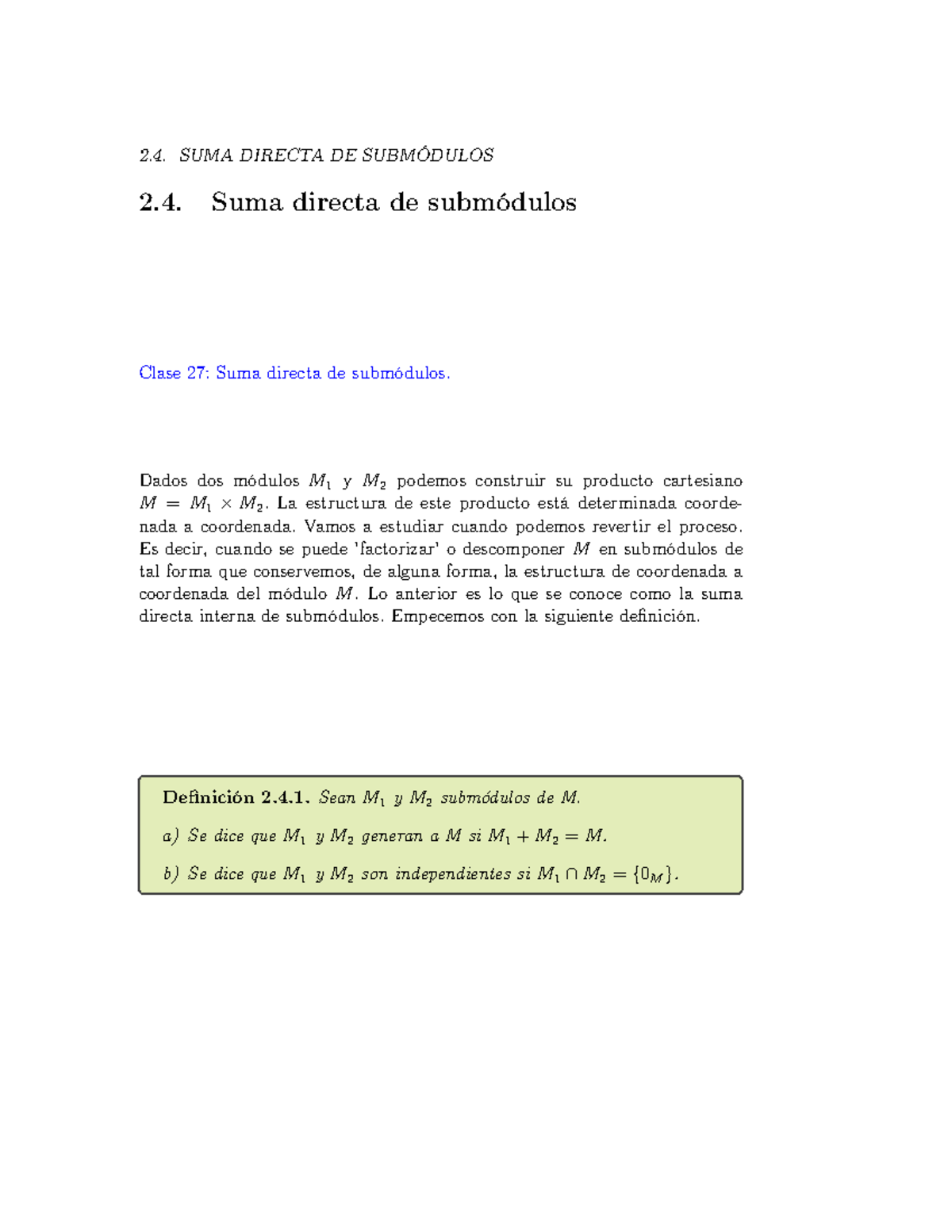 Clase 27 Suma Directa de Submódulos - 2. SUMA DIRECTA DE SUBMÓDULOS 2 ...