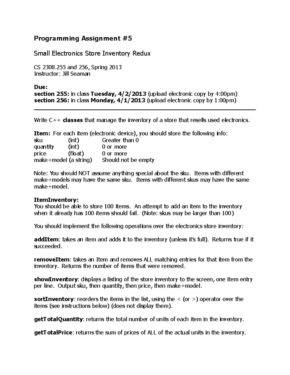 Assignment 5 - Programming Assignment Small Electronics Store Inventory Redux CS 2308 and 256 ...