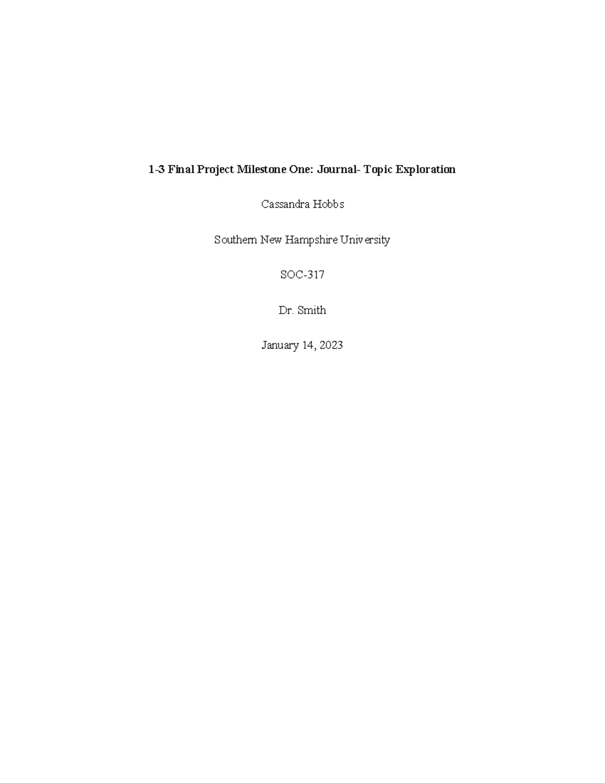 1-3 Final Project Milestone One Journal- Topic Exploration - Smith ...