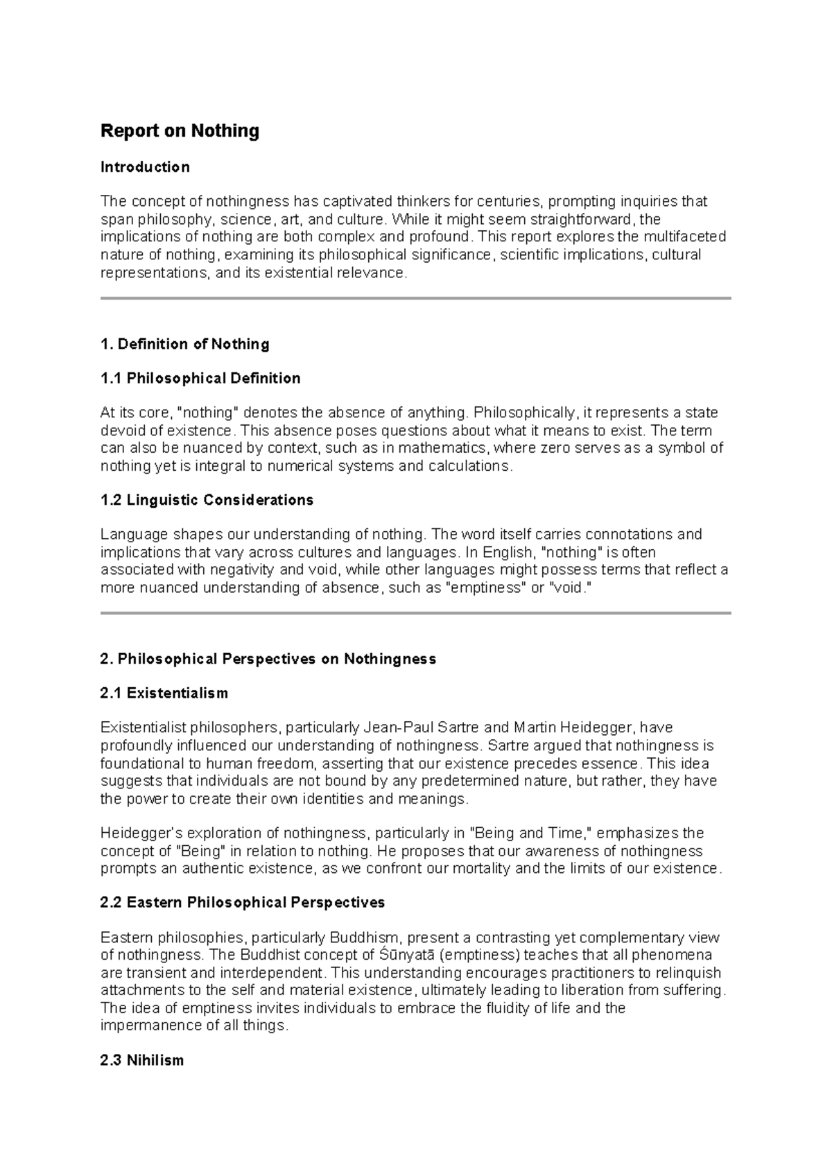 Report on Nothing - Report on Nothing Introduction The concept of nothingness has captivated ...