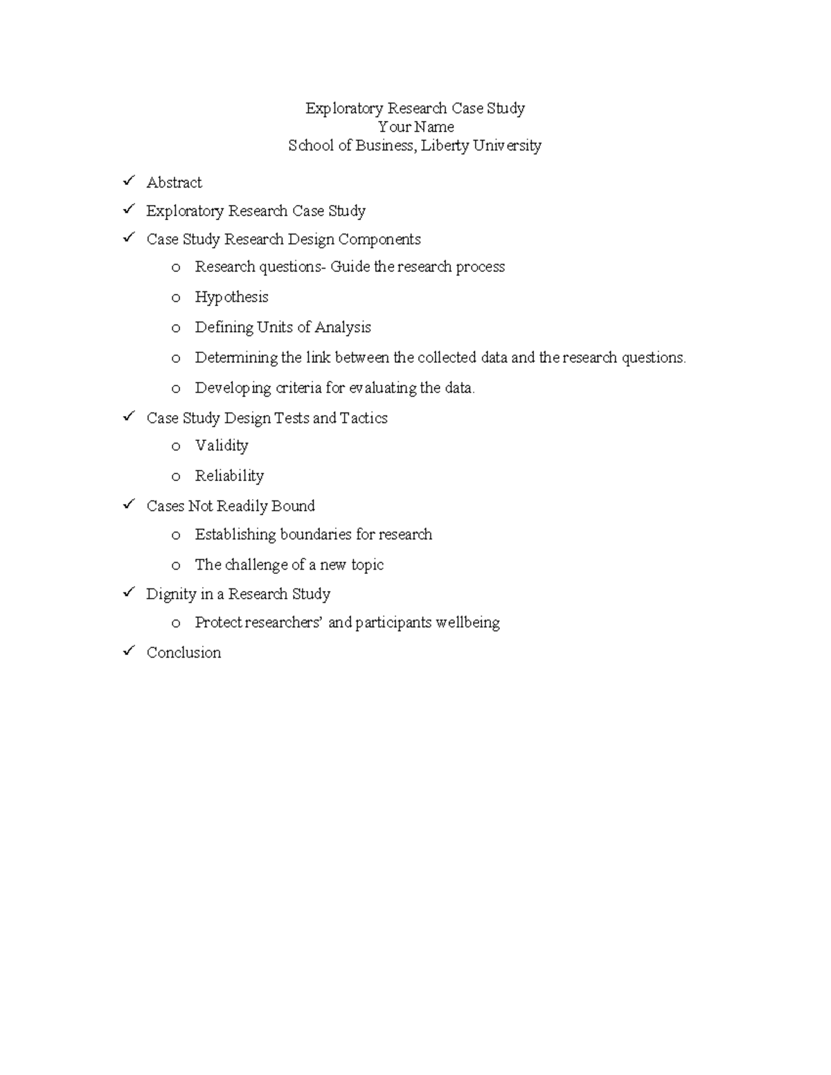 Answer 1 - Essay - Exploratory Research Case Study Your Name School of ...