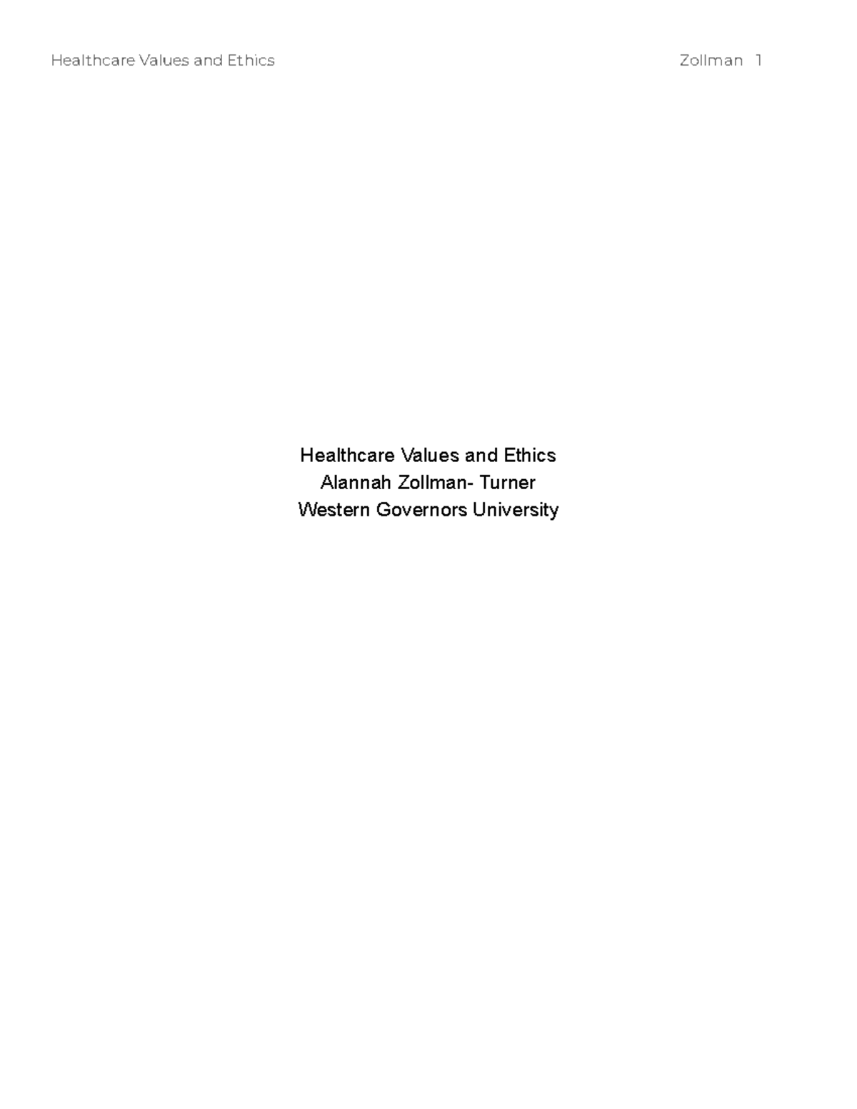 Healthcare values and ethics Zollman - Healthcare Values and Ethics ...