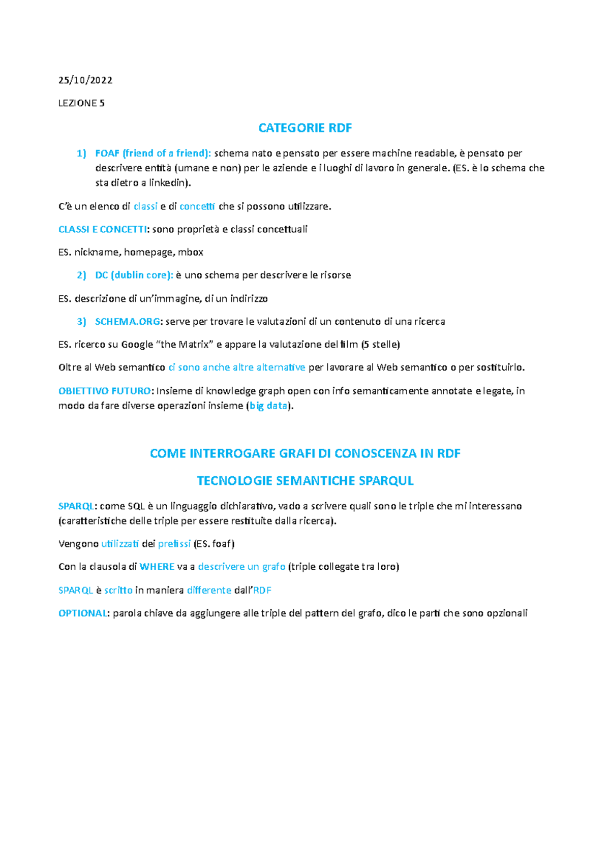 Lezione 5 - appunti - 25/10/ LEZIONE 5 CATEGORIE RDF FOAF (friend of a friend): schema nato e ...