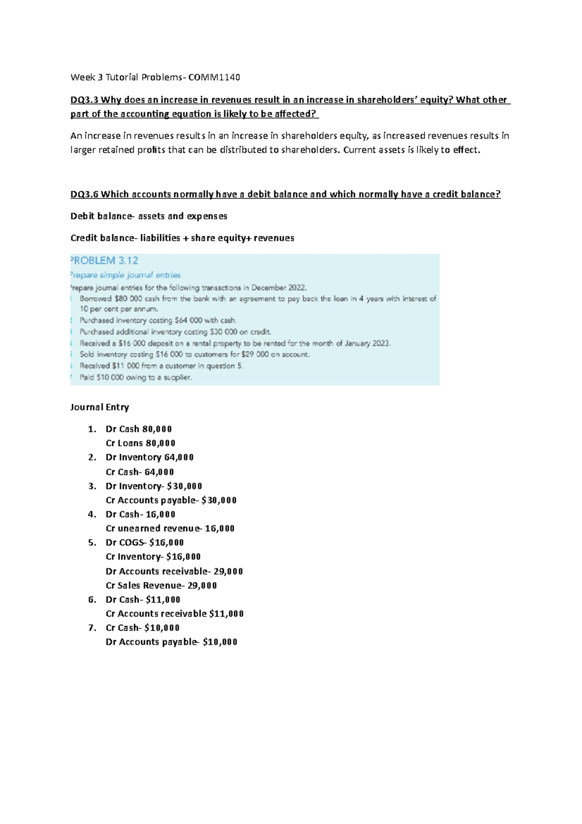 Week 3 Tutorial Problems - Week 3 Tutorial Problems- COMM DQ3 Why does an increase in revenues ...