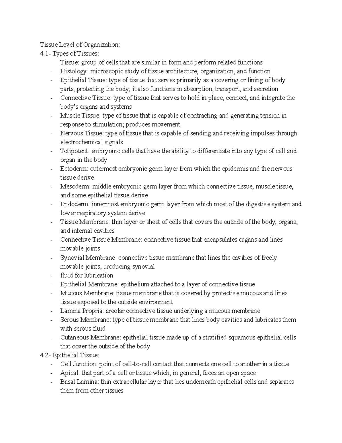 Anatomy Ch. 4 Notes - Tissue Level of Organization: 4- Types of Tissues ...