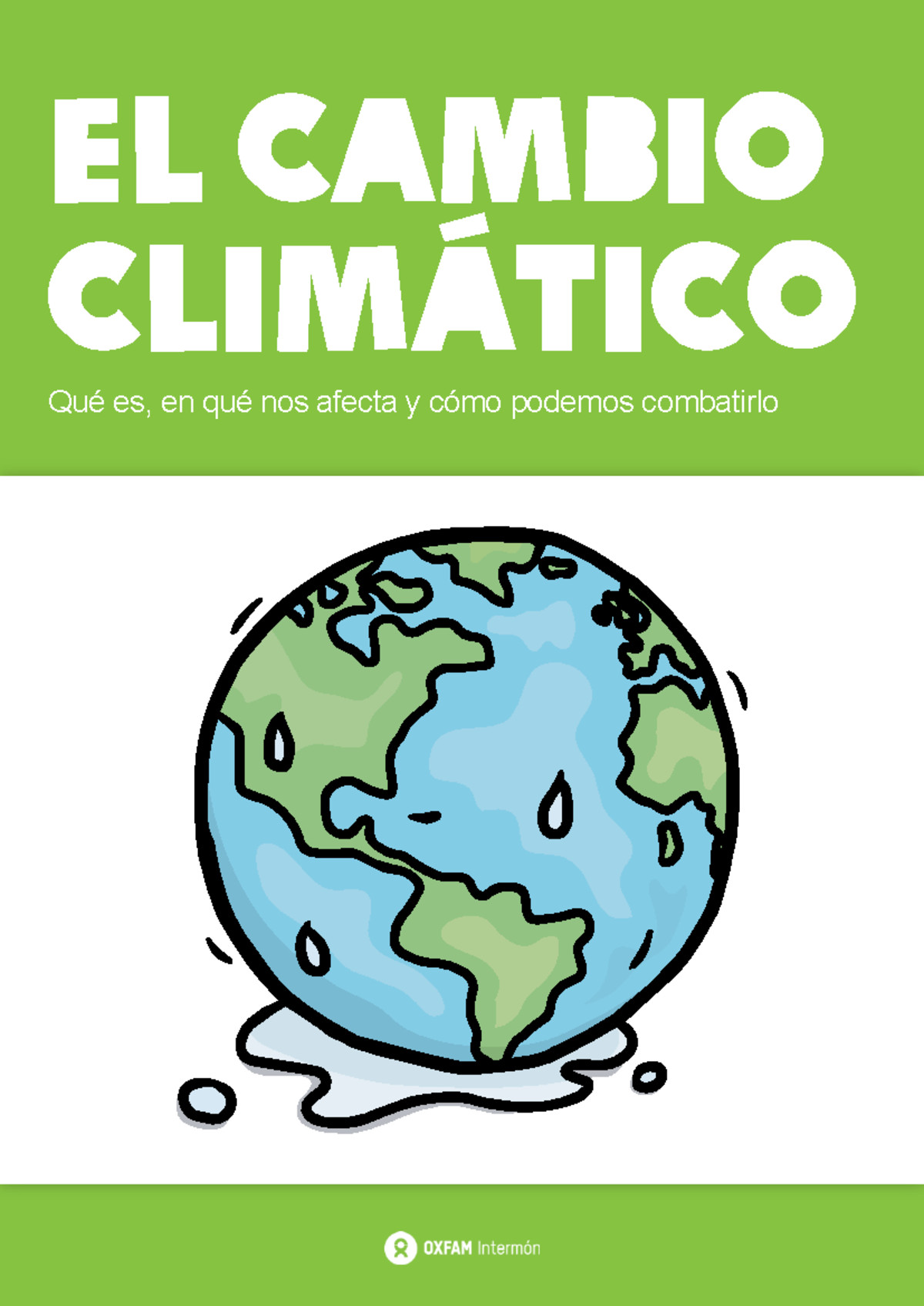 Cambio Climático Oxfam - El cambio climático Qué es, en qué nos afecta ...