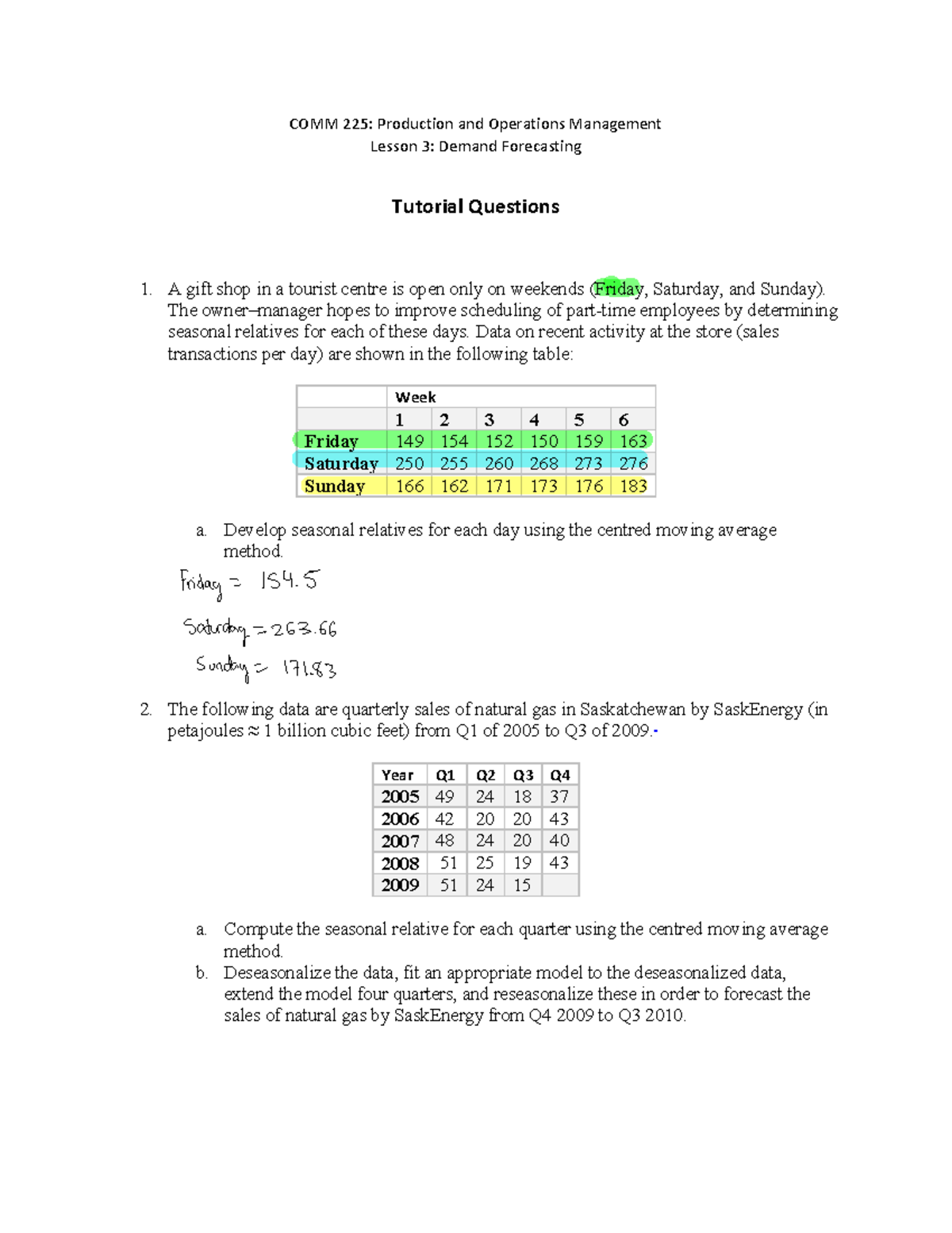 COMM225 L3 Tutorial Questions - COMM 225: Production and Operations Management Lesson 3: Demand ...