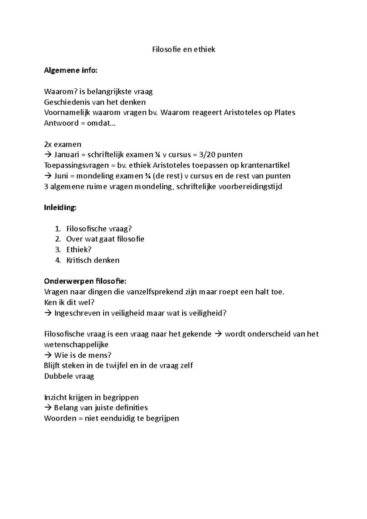 Filosofie en ethiek sem 1 - Filosofie en ethiek Algemene info: Waarom ...