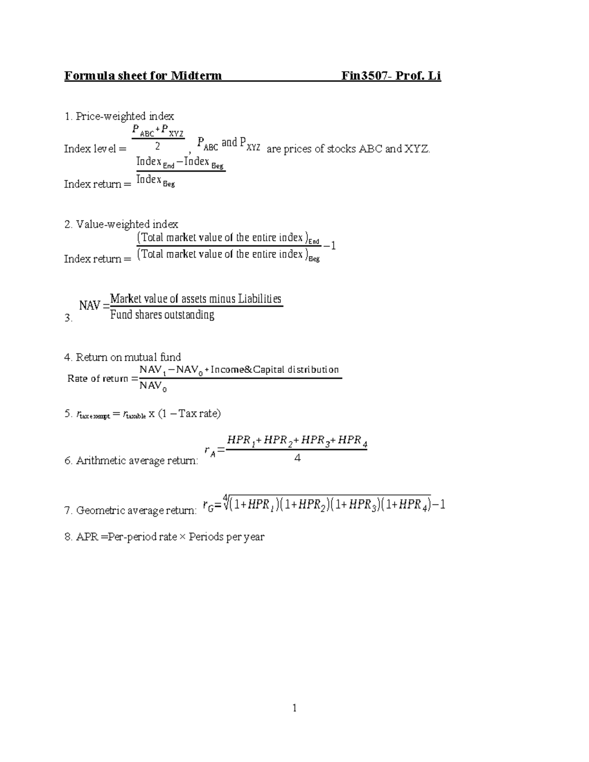 Formula Sheet for midterm Fall 2024 - Formula sheet for Midterm Fin3507- Prof. Li 1. Price ...
