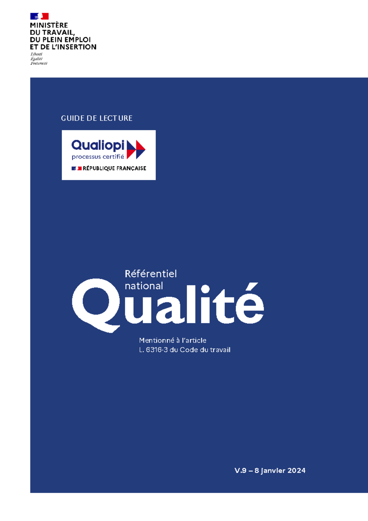 Guide de lecture qualiopi v9 du 8 janvier 2024-2 - Qualité GUIDE DE ...