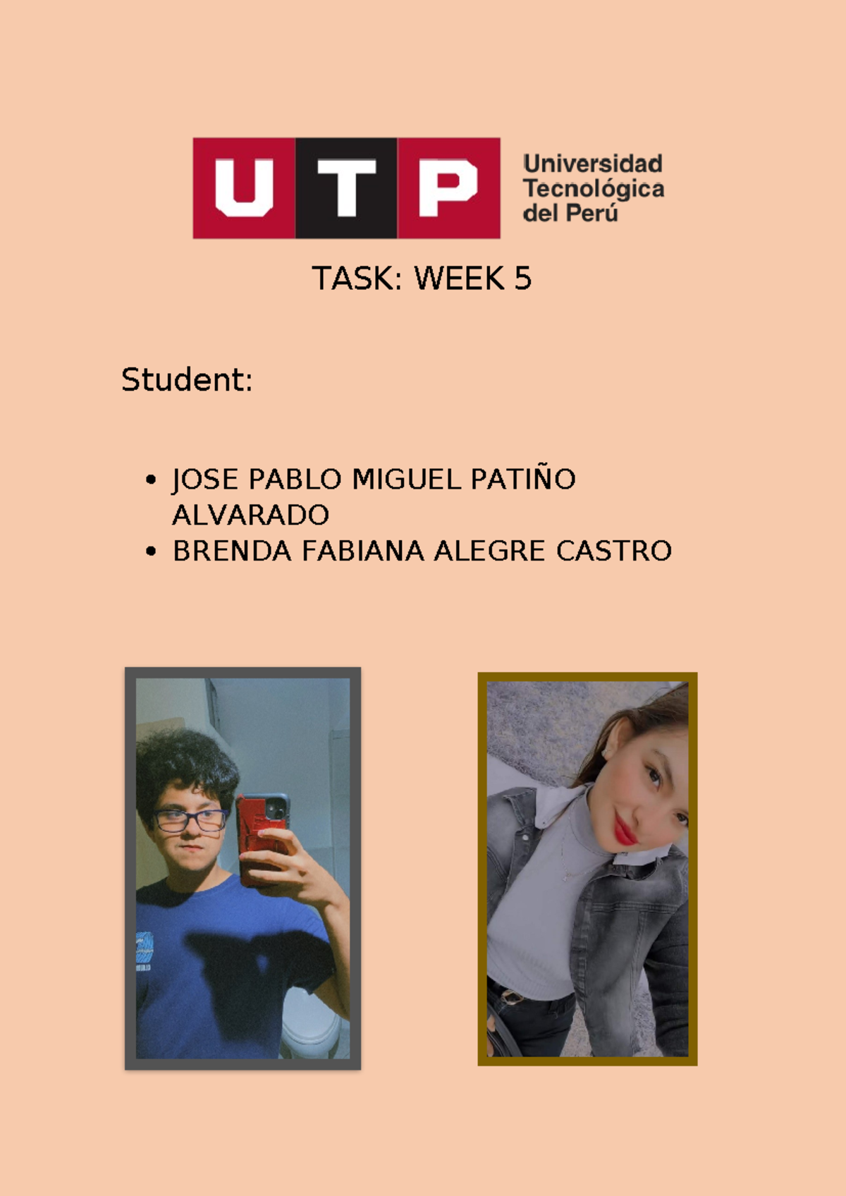 TASK 5 - TASK: WEEK 5 Student: JOSE PABLO MIGUEL PATIÑO ALVARADO BRENDA ...