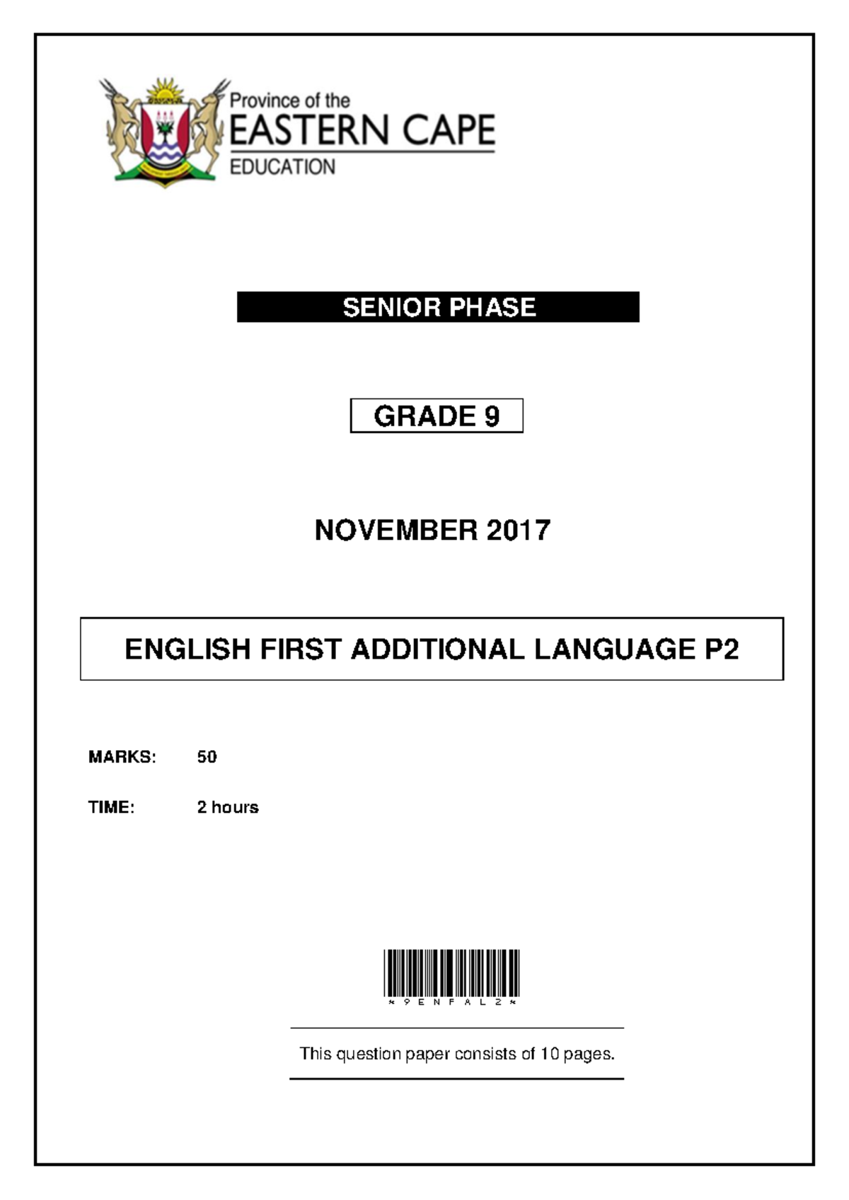 English FAL P2 GR9 QP NOV2017 - SENIOR PHASE GRADE 9 NOVEMBER 2017 ...