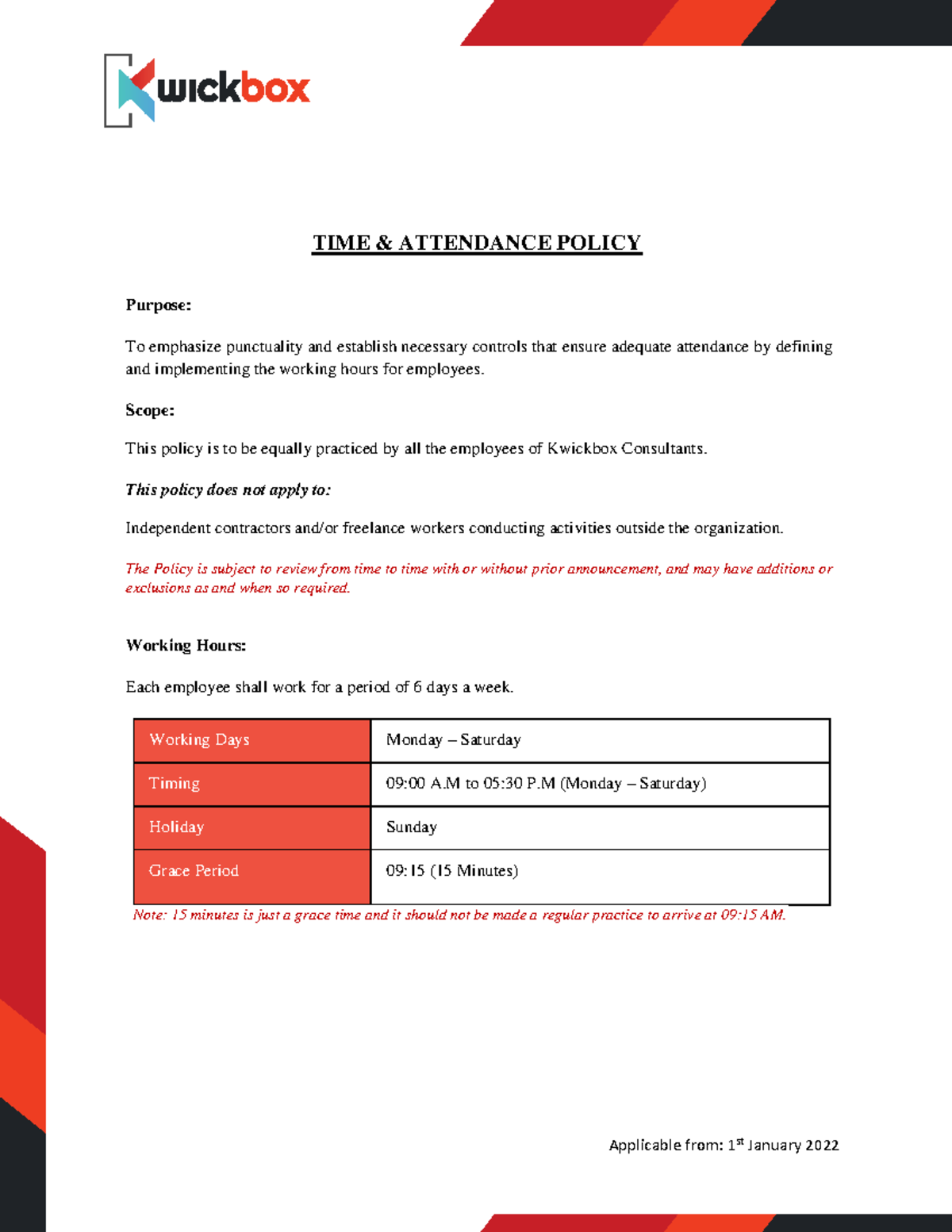 TIME & Attendance Policy KBC - Applicable from: 1st January 2022 TIME ...