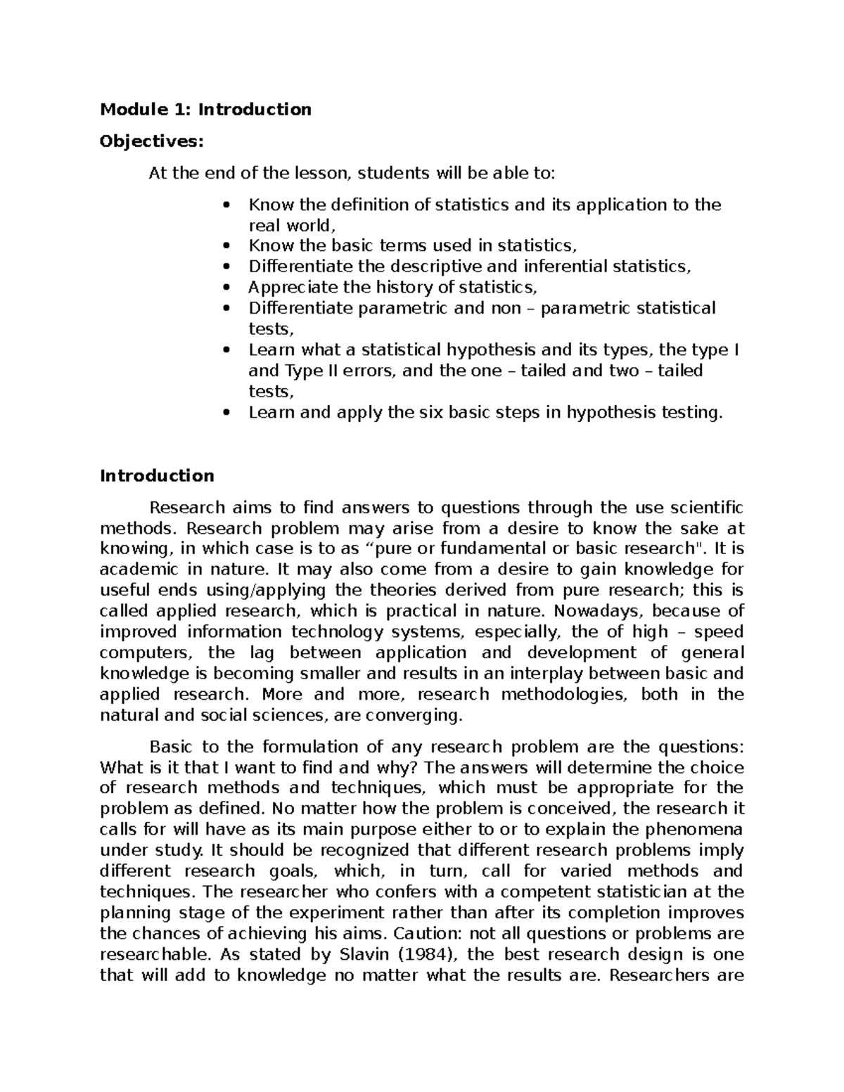 Module-Advanced-Statistics - Module 1: Introduction Objectives: At the end of the lesson ...