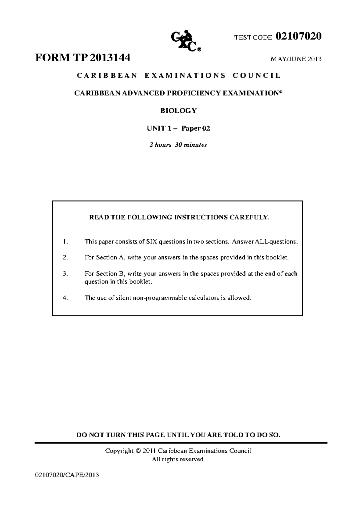 CAPE Biology 2013 U1 P2 - cape - TEST CODE 02107020 FORM TP 2013144 MAY ...