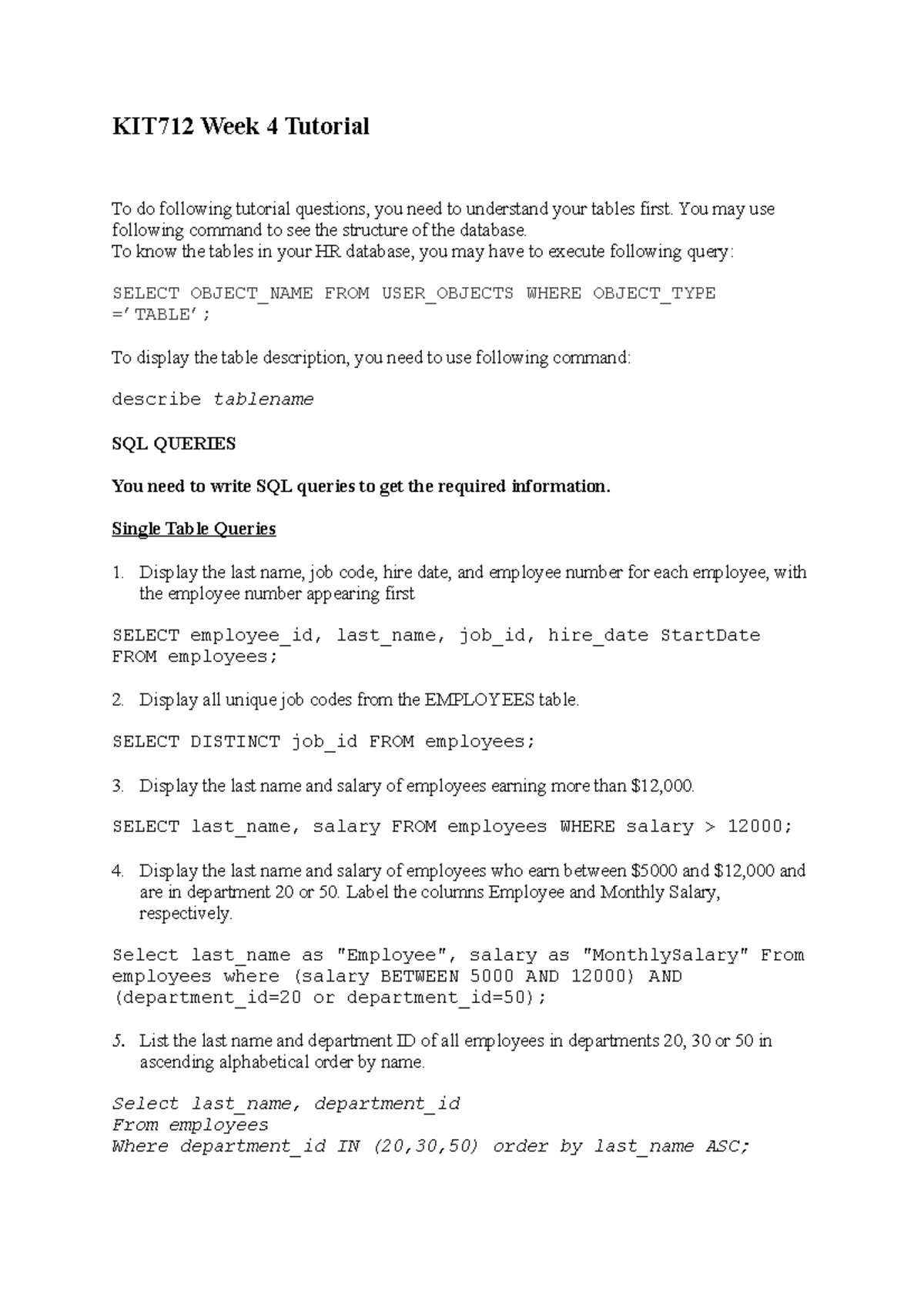 Tutorialweek 4 with Soln - KIT712 Week 4 Tutorial To do following ...