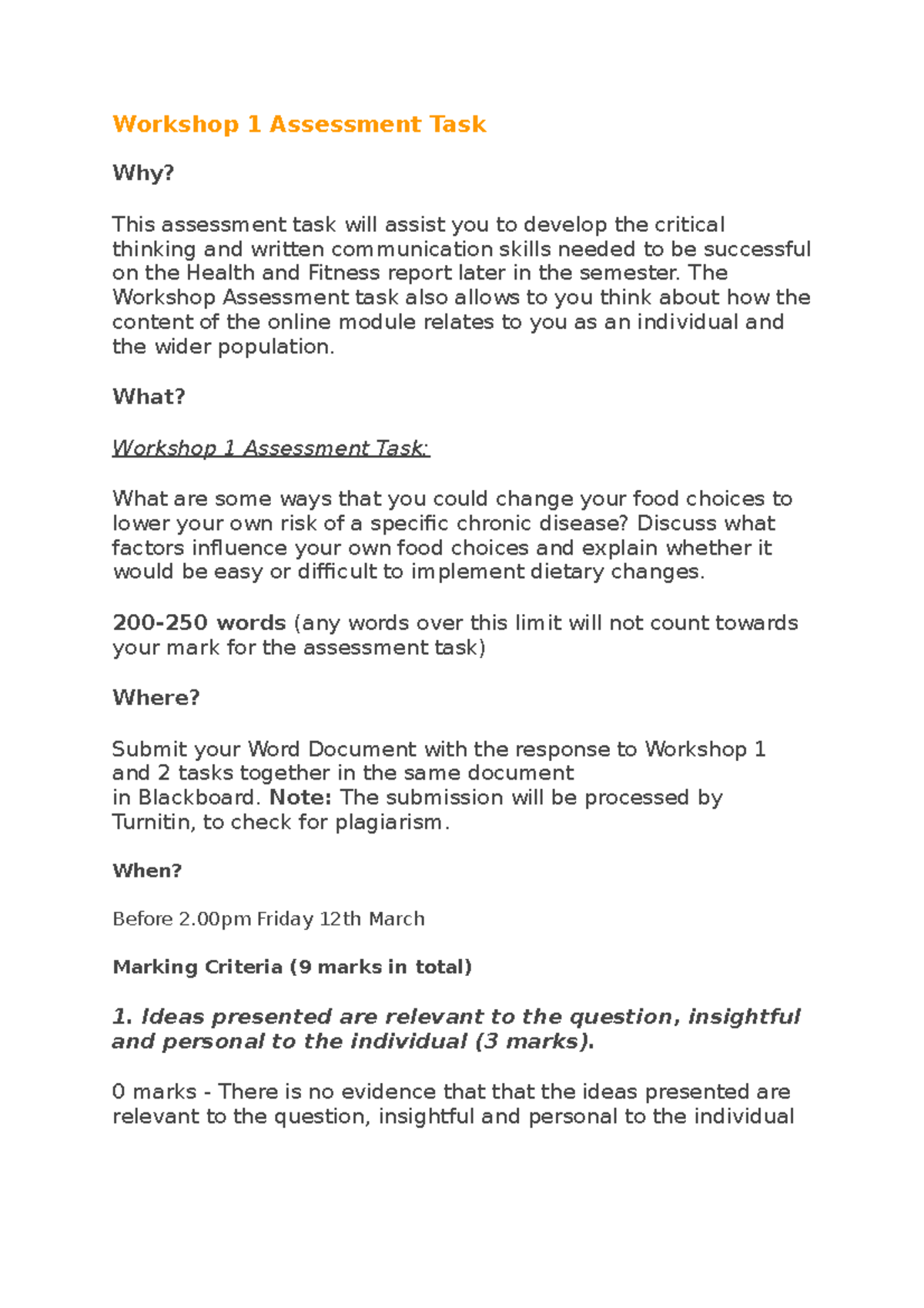 Workshop 1 Assessment Task - Workshop 1 Assessment Task Why? This ...