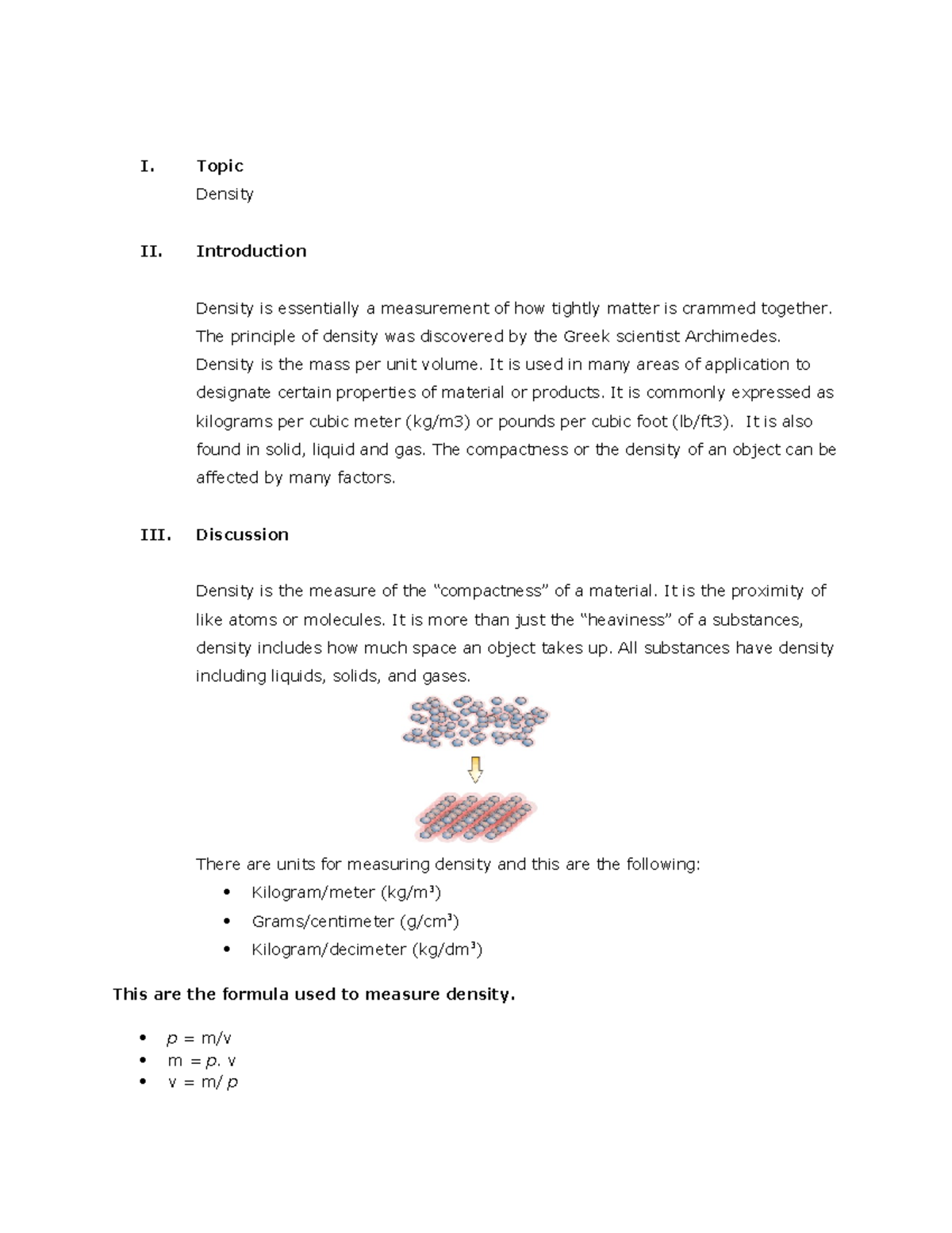 Density - I. Topic Density II. Introduction Density is essentially a ...