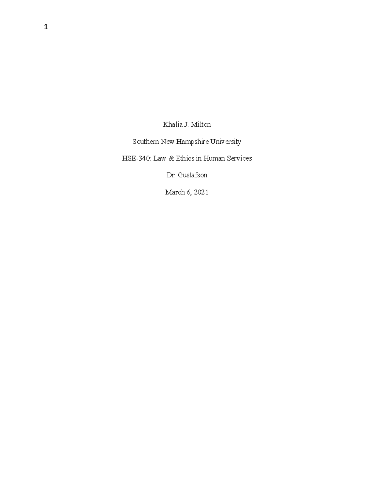 HSE340 1-2 Short Paper - Khalia J. Milton Southern New Hampshire ...