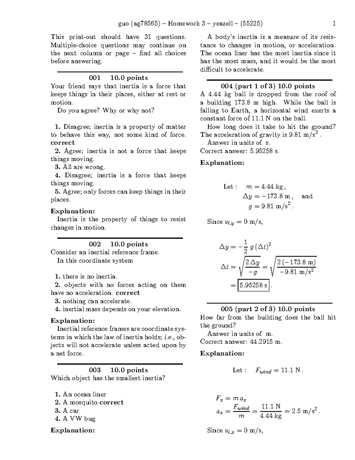 Homework 3-solutions - hw slo - This print-out should have 31 questions. Multiple-choice ...