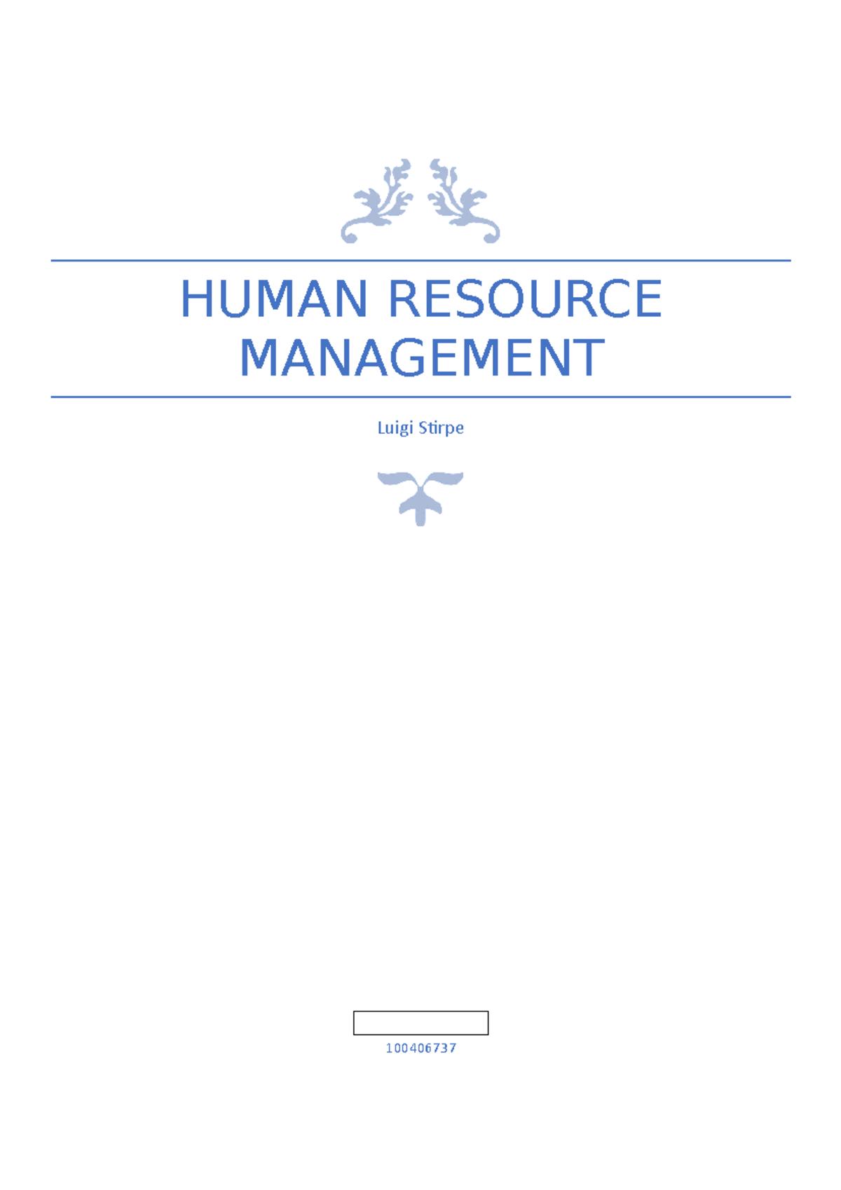 HRM BOOK Notes ipp - HUMAN RESOURCE MANAGEMENT Luigi Stirpe HRM- BOOK ...