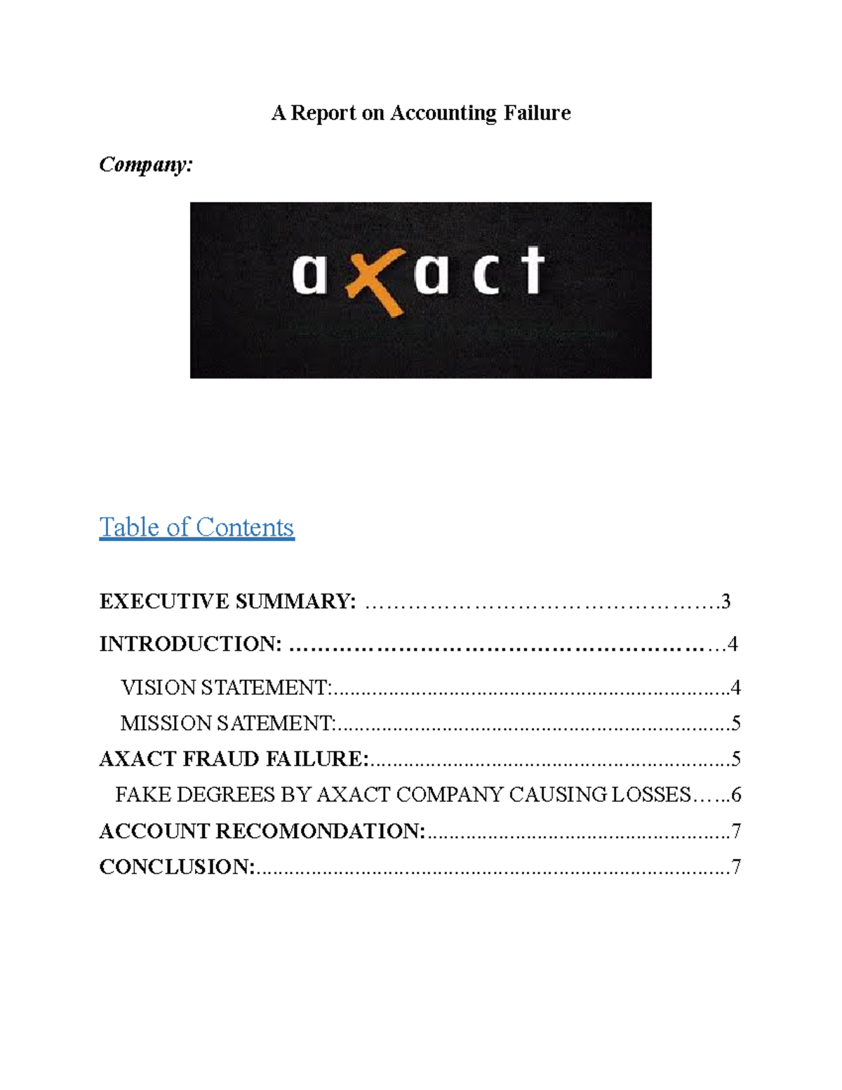 Accounting Report - Accounts failure of Axact company. - Principles of ...