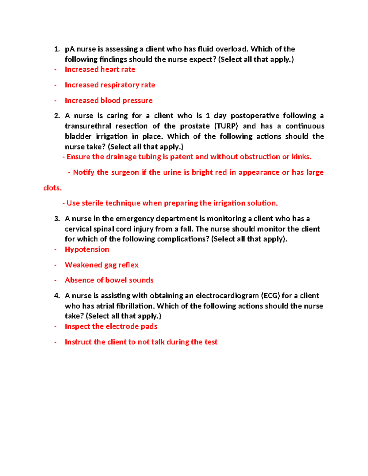 Custom- NGN MS Practice - 1. pA nurse is assessing a client who has ...