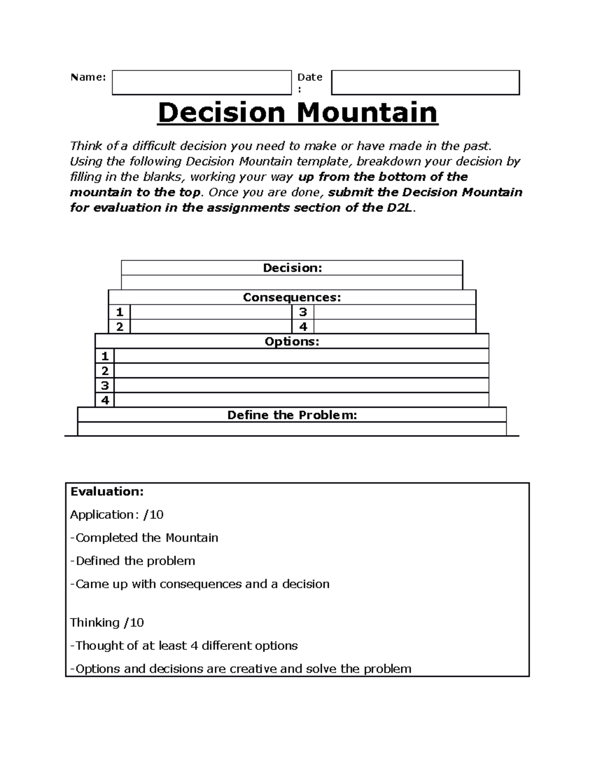 11-Decision Mountain - weffwefw - Name:Date : Decision Mountain Think ...