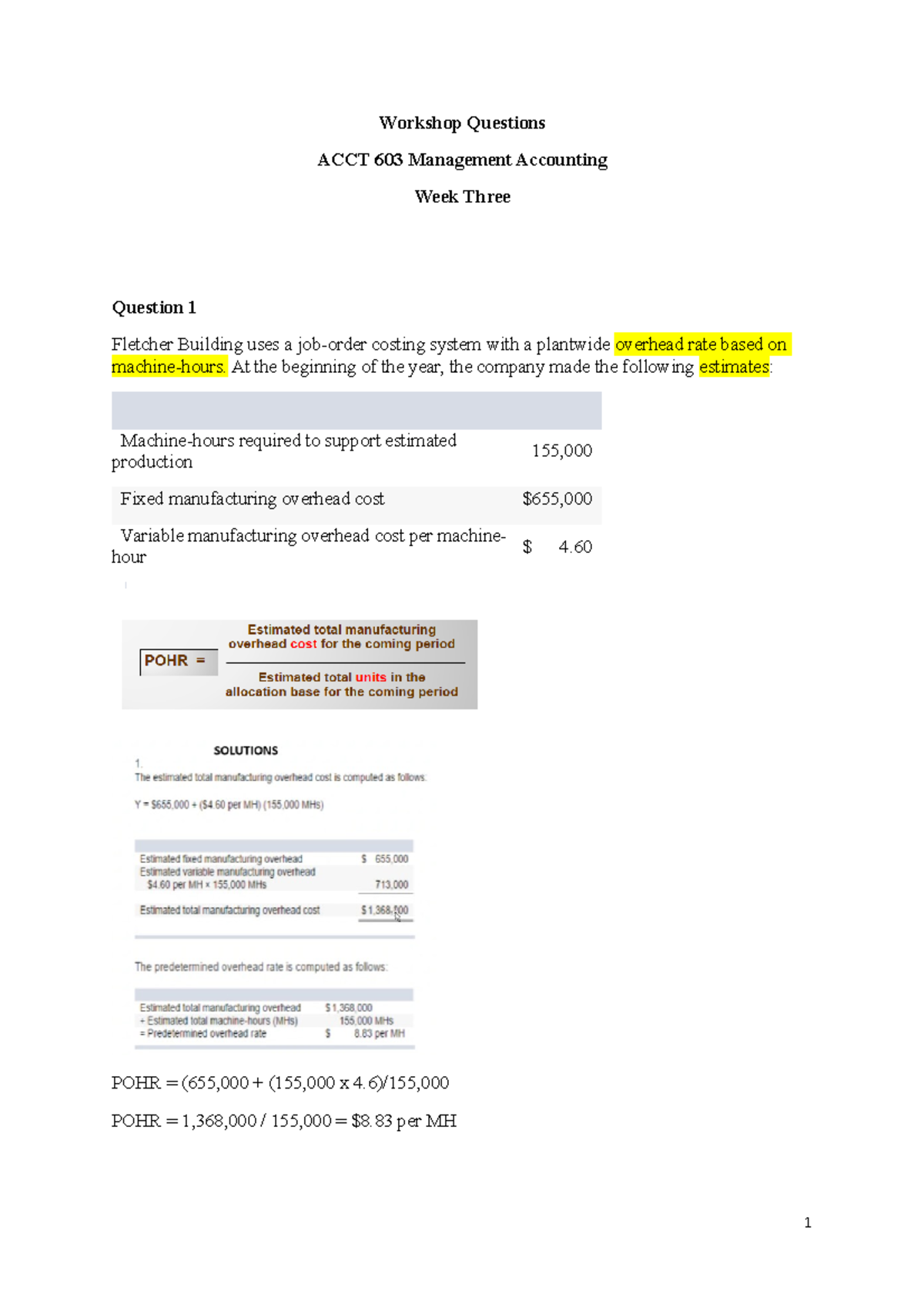 Week 3 Workshop questions - Workshop Questions ACCT 603 Management Accounting Week Three ...