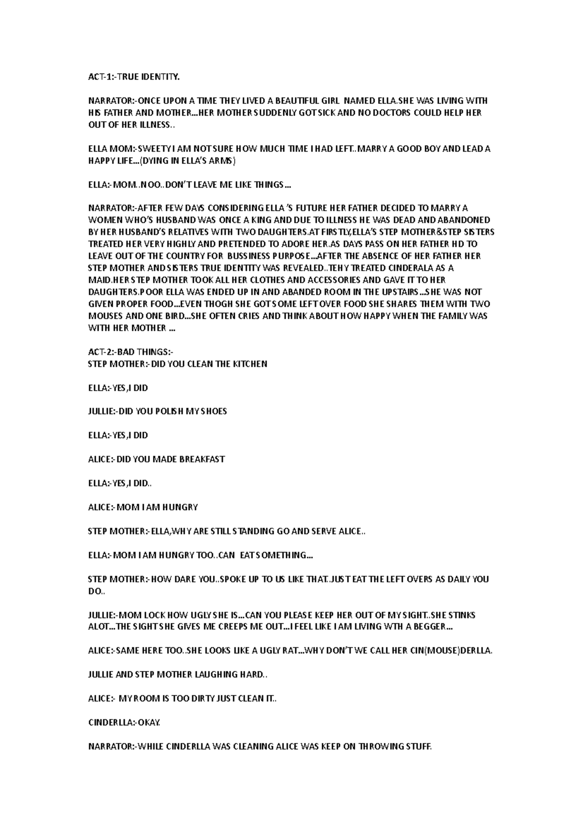 Script 014127 - ACT-1:-TRUE IDENTITY. NARRATOR:-ONCE UPON A TIME THEY ...