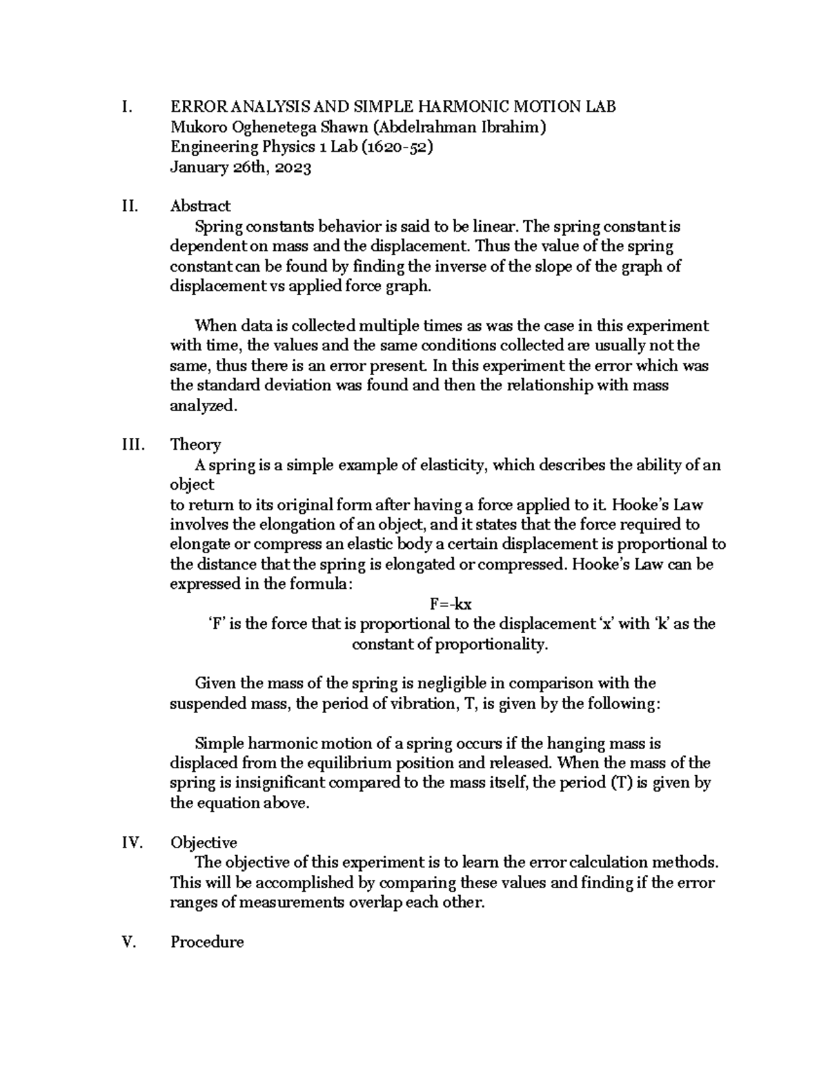 Error Analysis Lab - I. ERROR ANALYSIS AND SIMPLE HARMONIC MOTION LAB Mukoro Oghenetega Shawn ...