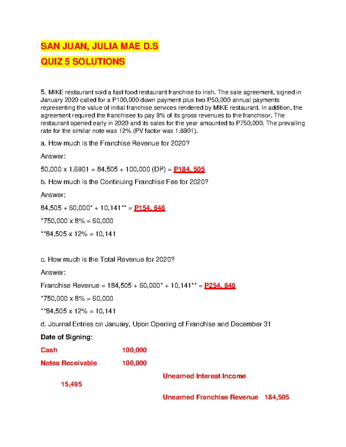 SAN JUAN QUIZ5 Solutions SAN JUAN JULIA MAE D QUIZ 5 SOLUTIONS MIKE
