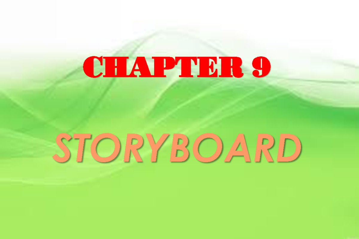 Chapter 9 PDF Proposal OF Storyboard - CHAPTER 9 STORYBOARD Proposal of ...