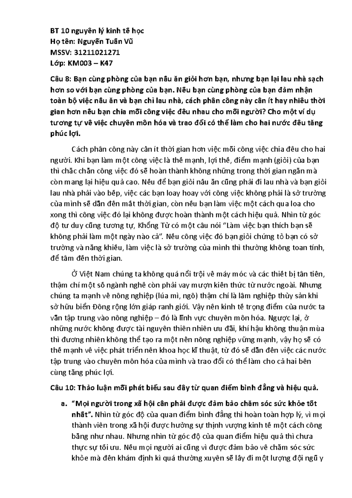 BT 10 nguyên lý kinh tế học - Nêếu b n cùng phòng c a b n đ m nh n ạ ủ ạ ạ ủ ạ ả ậ toàn b ộ vi c ...