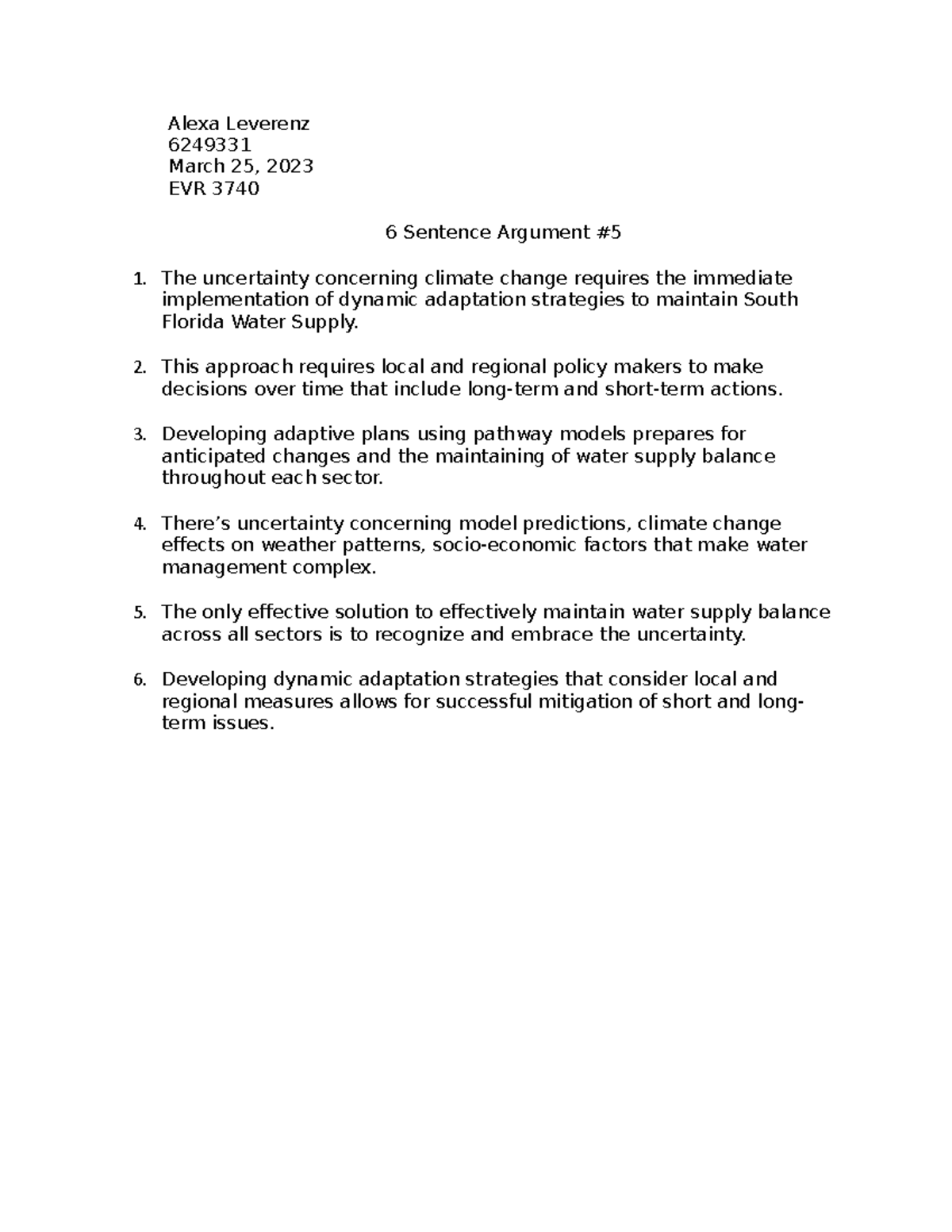 6SA #5- AL - 6 Sentence Argument 5 - Alexa Leverenz 6249331 March 25 ...