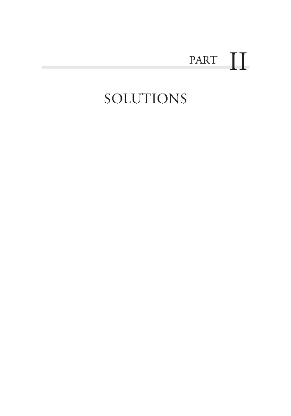 End of Chapter Solutions - PART II SOLUTIONS 74 Solutions Consider the ...