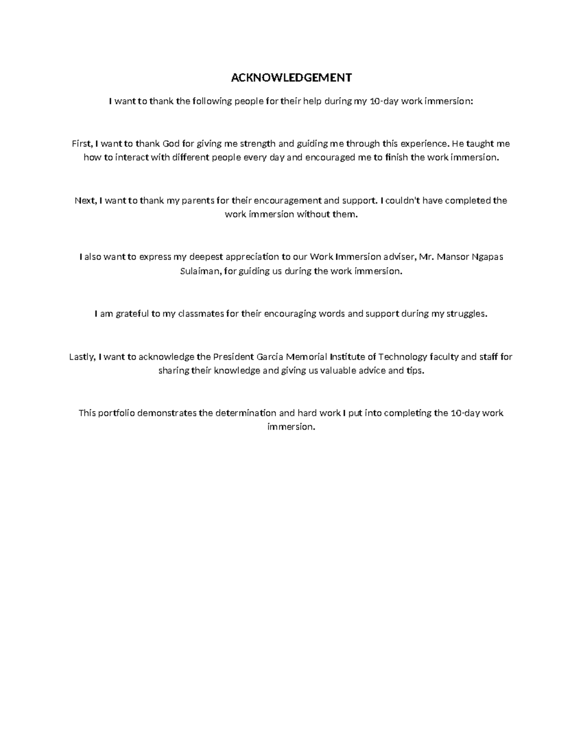 Acknowledgement Dave - work emersion - ACKNOWLEDGEMENT I want to thank ...