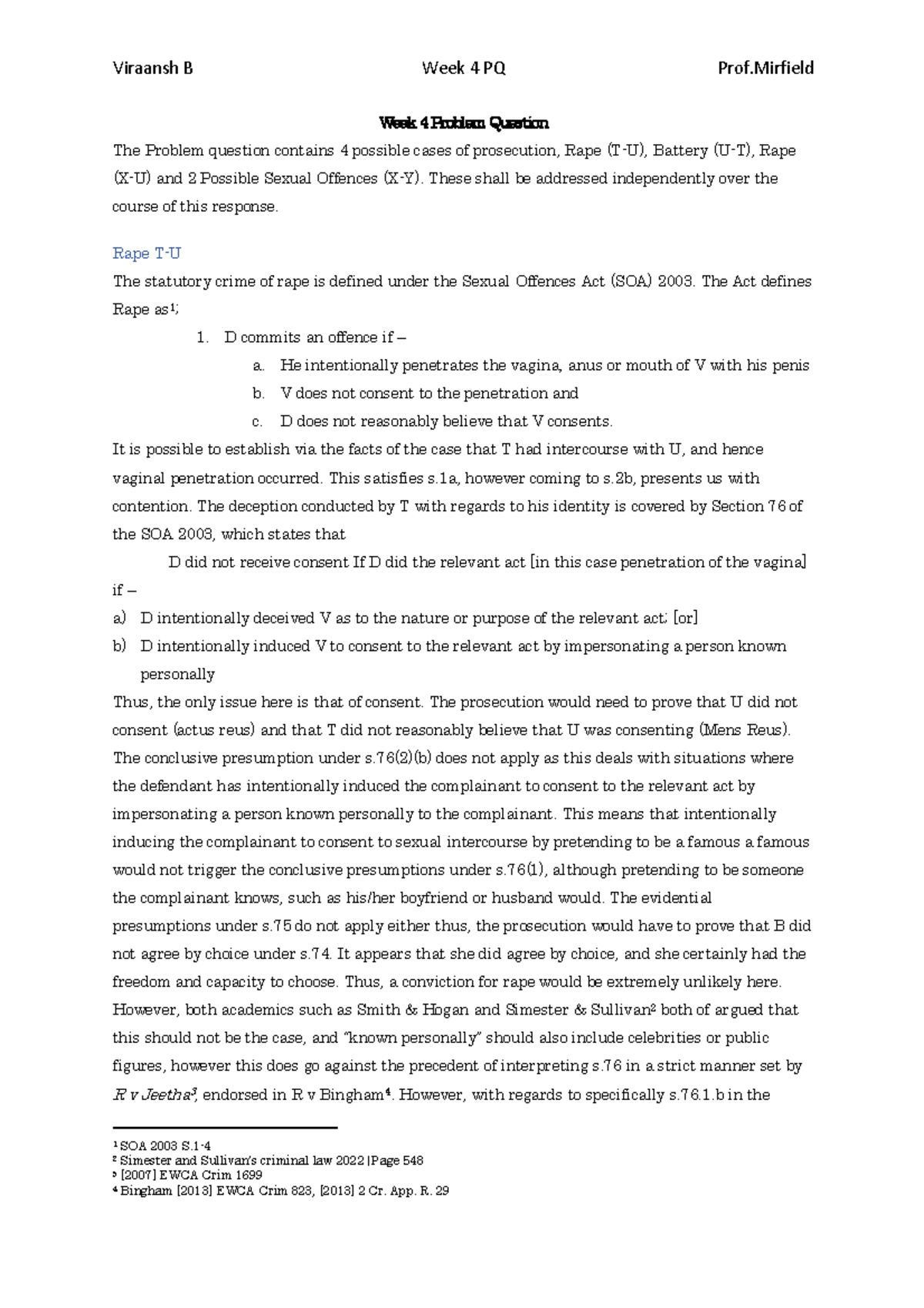 Criminal Problem Question - Viraansh B Week 4 PQ Prof Week 4 Problem Question The Problem ...