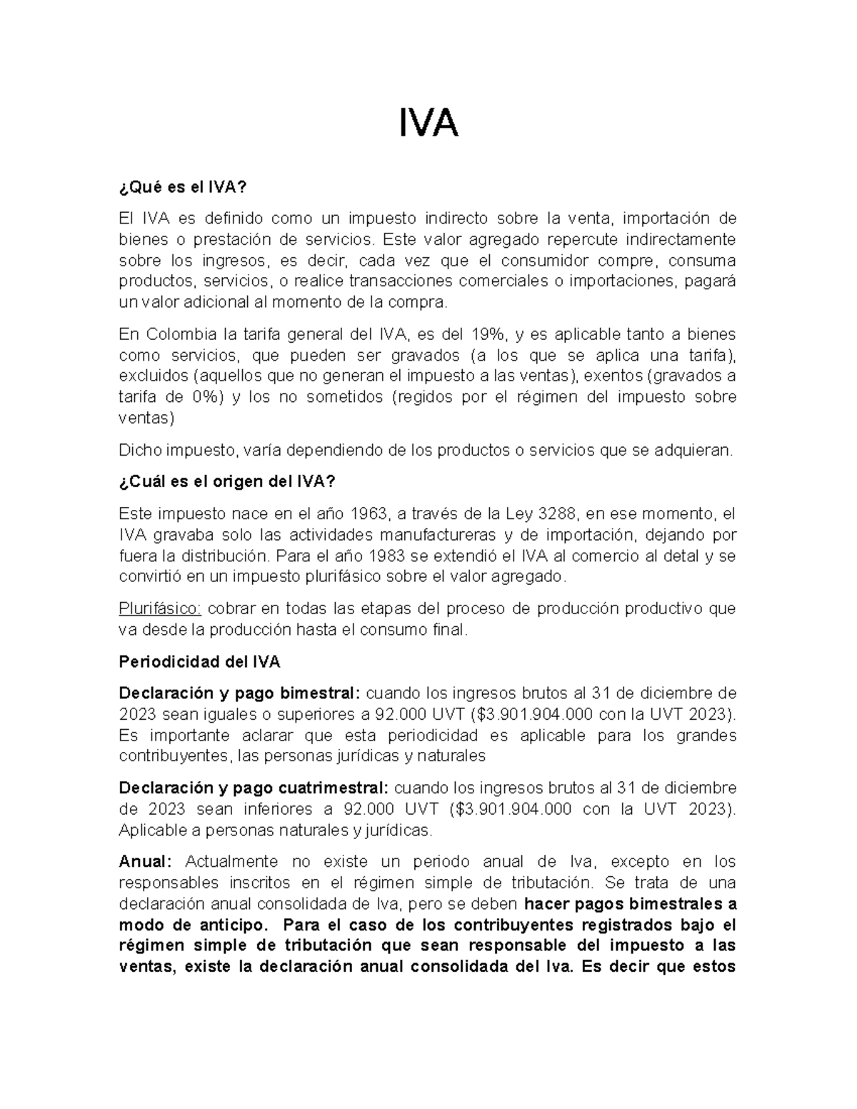 CARACTERISTICAS DEL IVA - IVA ¿Qué es el IVA? El IVA es definido como ...