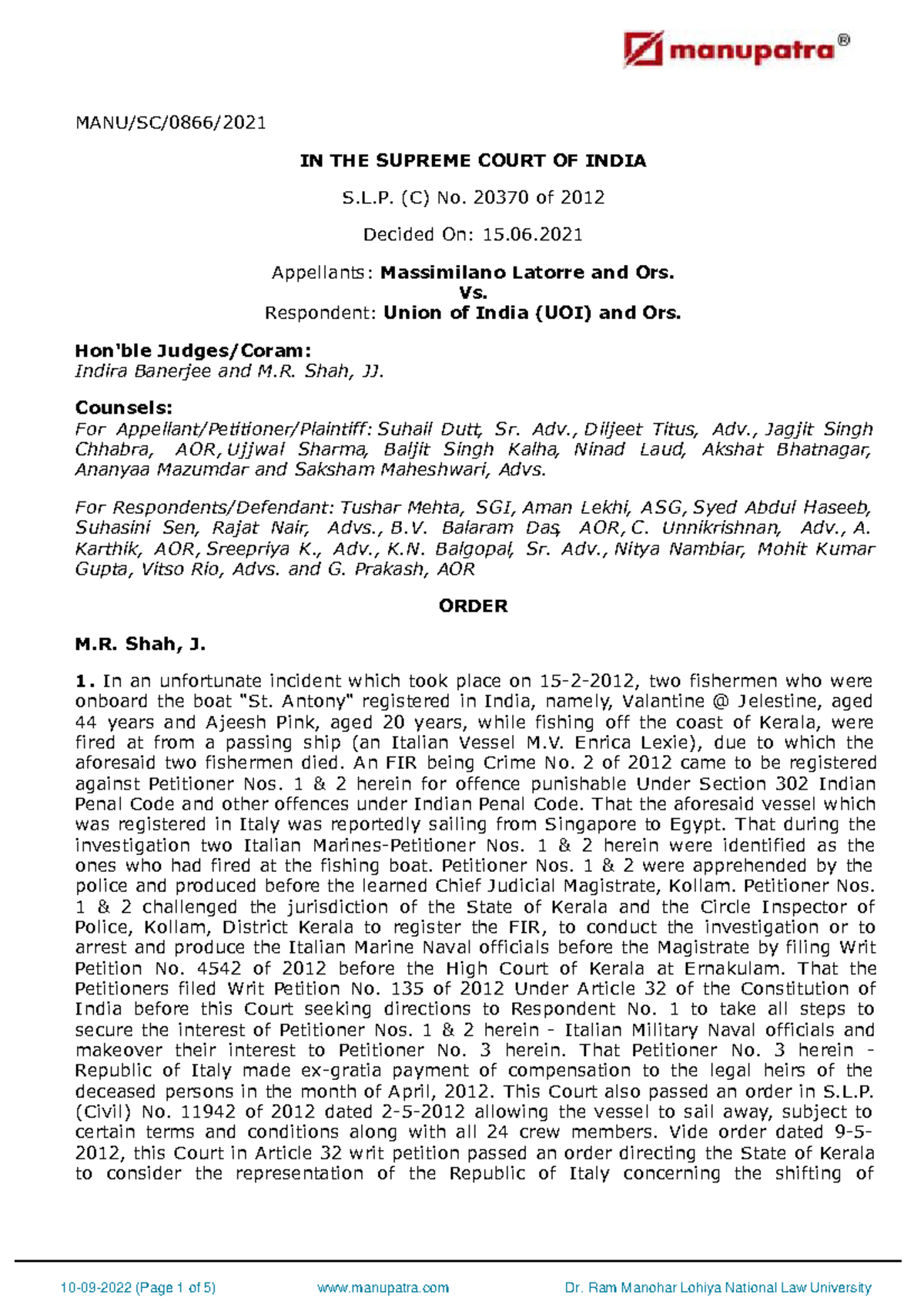 Massimilano Latorre and Ors vs Union of India UOI SC2021221021165953313 COM543201 - MANU/SC/0866 ...