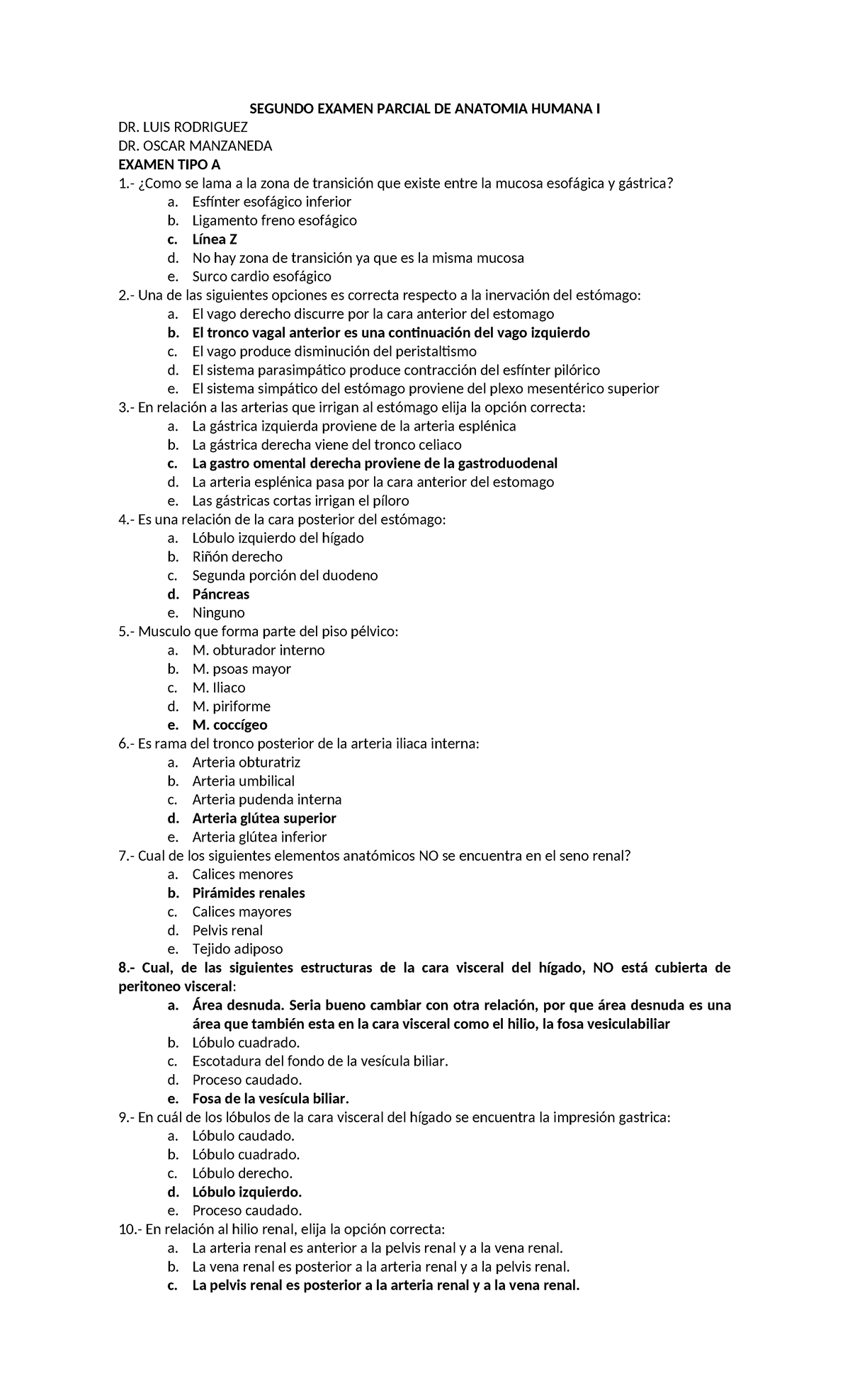 Segundo Parcial Anatomia - SEGUNDO EXAMEN PARCIAL DE ANATOMIA HUMANA I DR. LUIS RODRIGUEZ DR ...