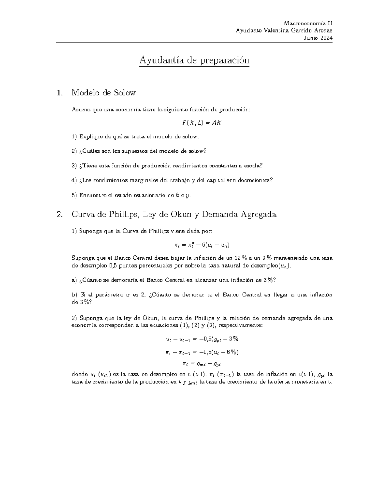 Ejercicios macroeconomía - Macroeconom ́ıa II Ayudante Valentina Garrido Arenas Junio 2024 ...