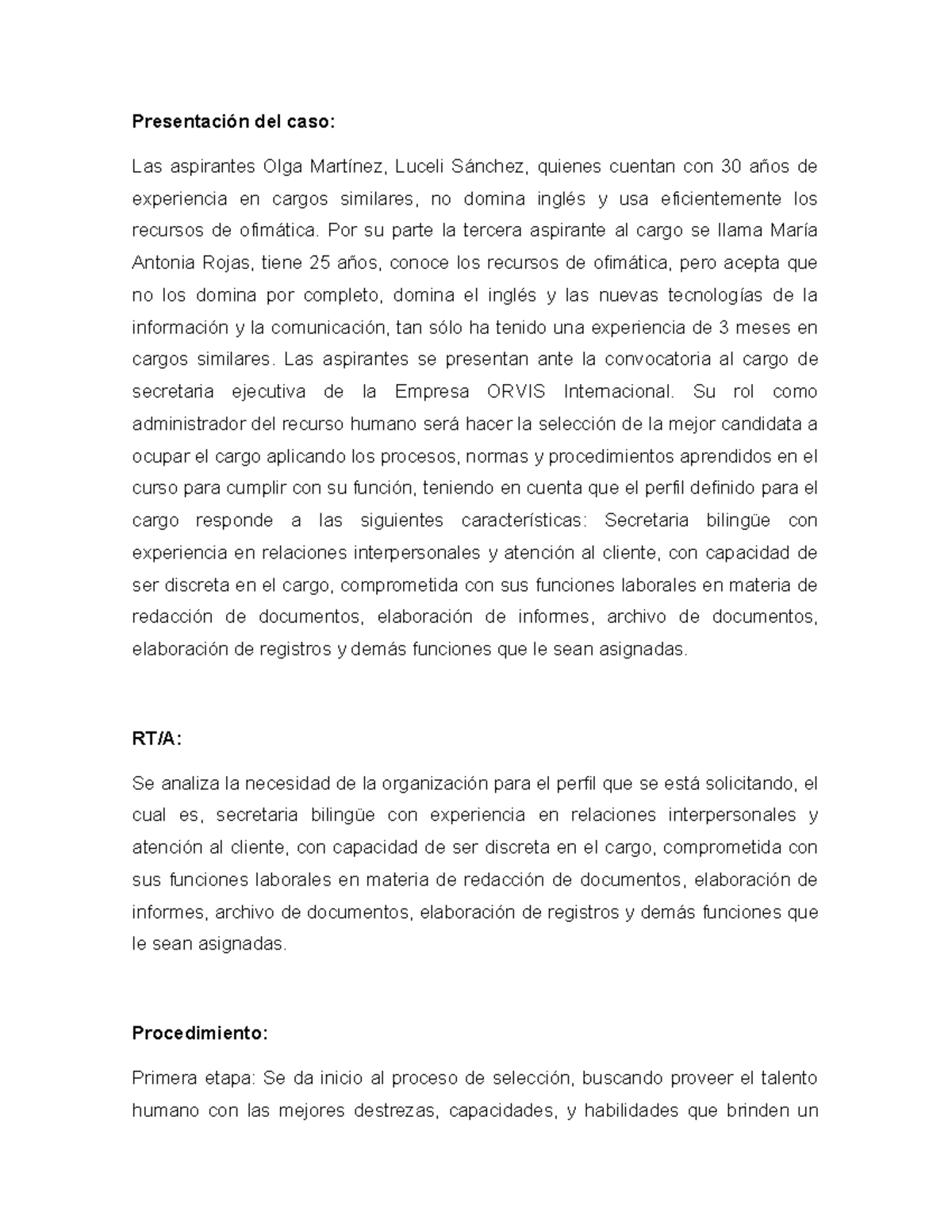 Actividad 2 - CASO 1 - Presentación del caso: Las aspirantes Olga ...