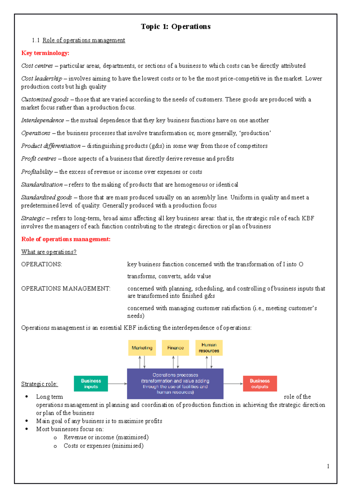 Topic 1 - Operations - Topic 1: Operations 1 Role of operations management Key terminology: Cost ...
