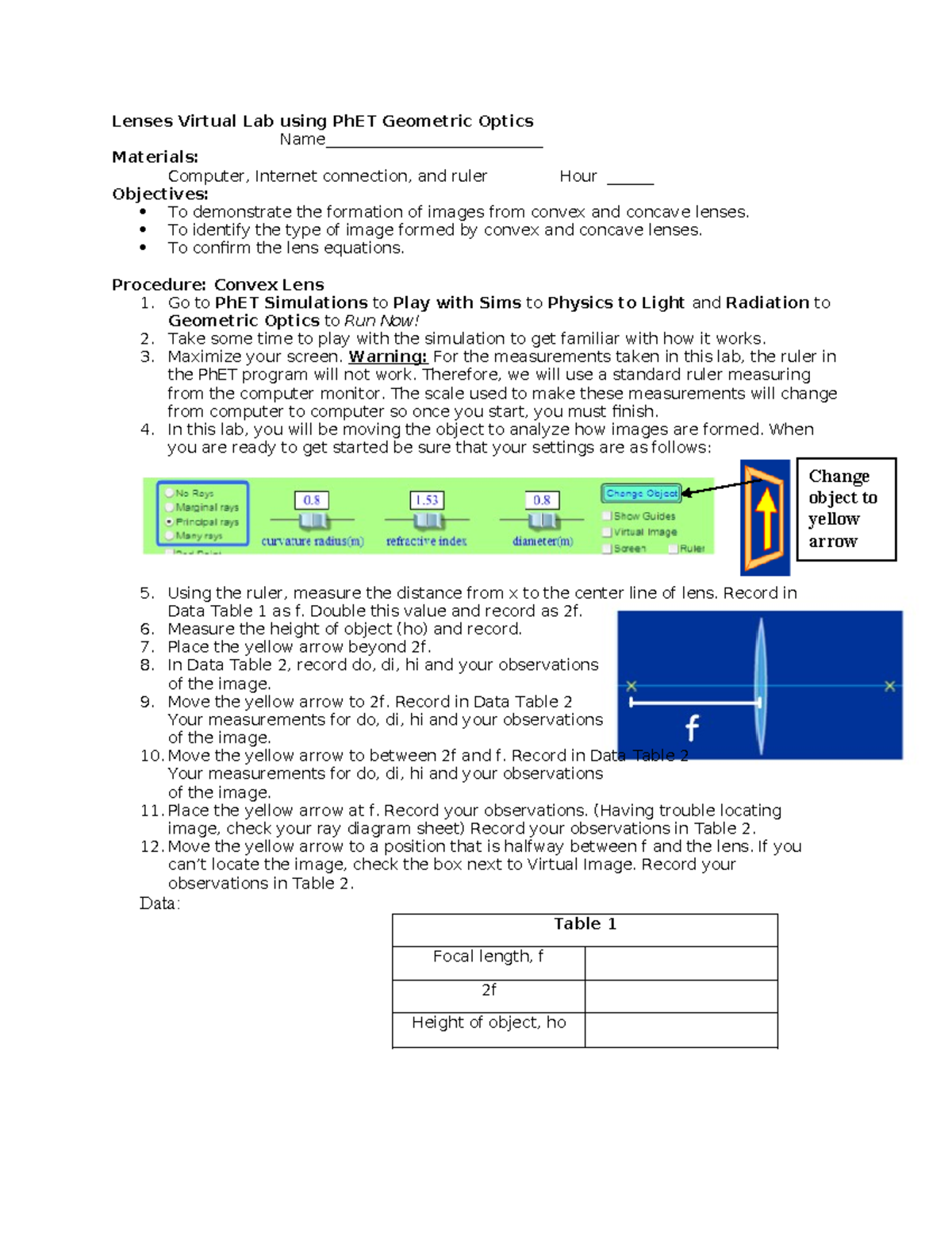 Lab Ph ET Geometric Optics - Change object to yellow arrow Lenses Virtual Lab using PhET ...