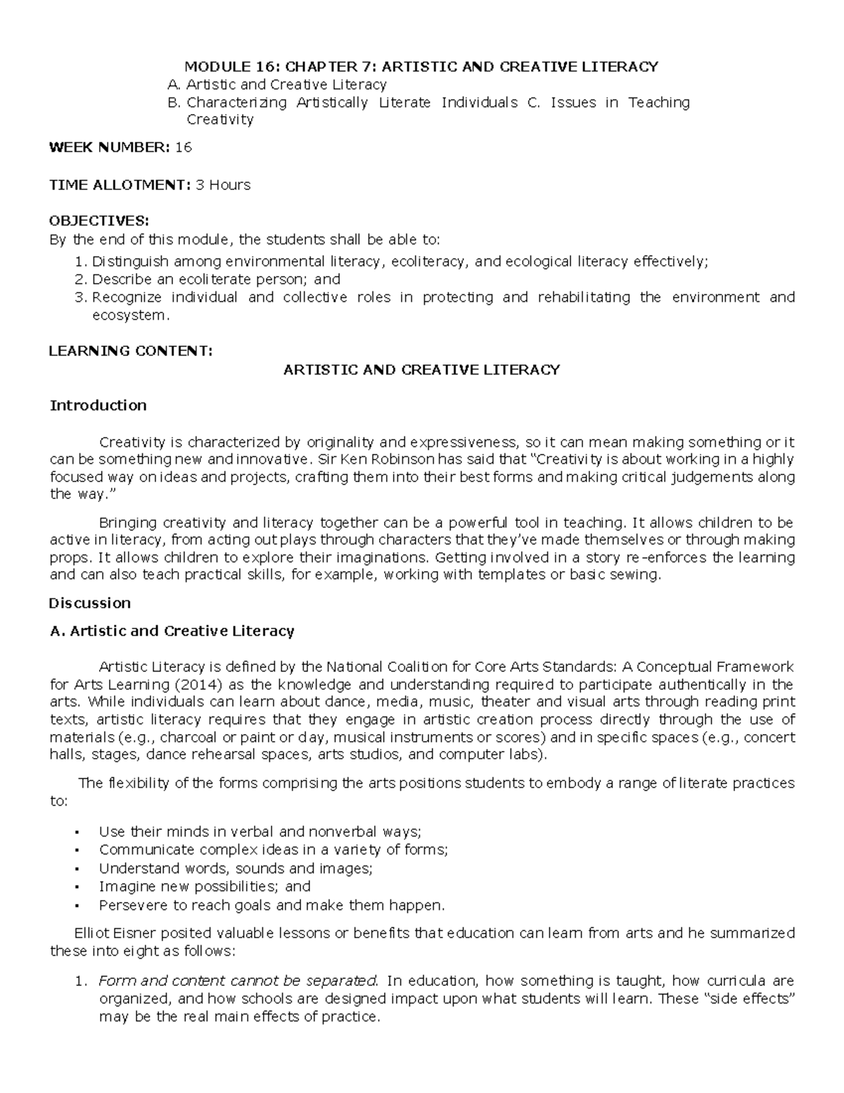 Week 16 Educ 103 Upload - Activity - MODULE 16: CHAPTER 7: ARTISTIC AND ...