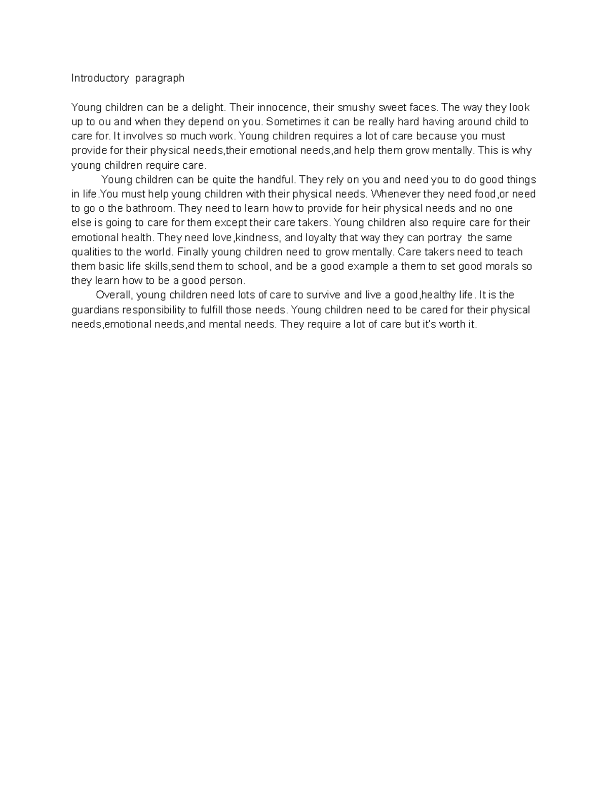 Essay - Introductory paragraph Young children can be a delight. Their ...